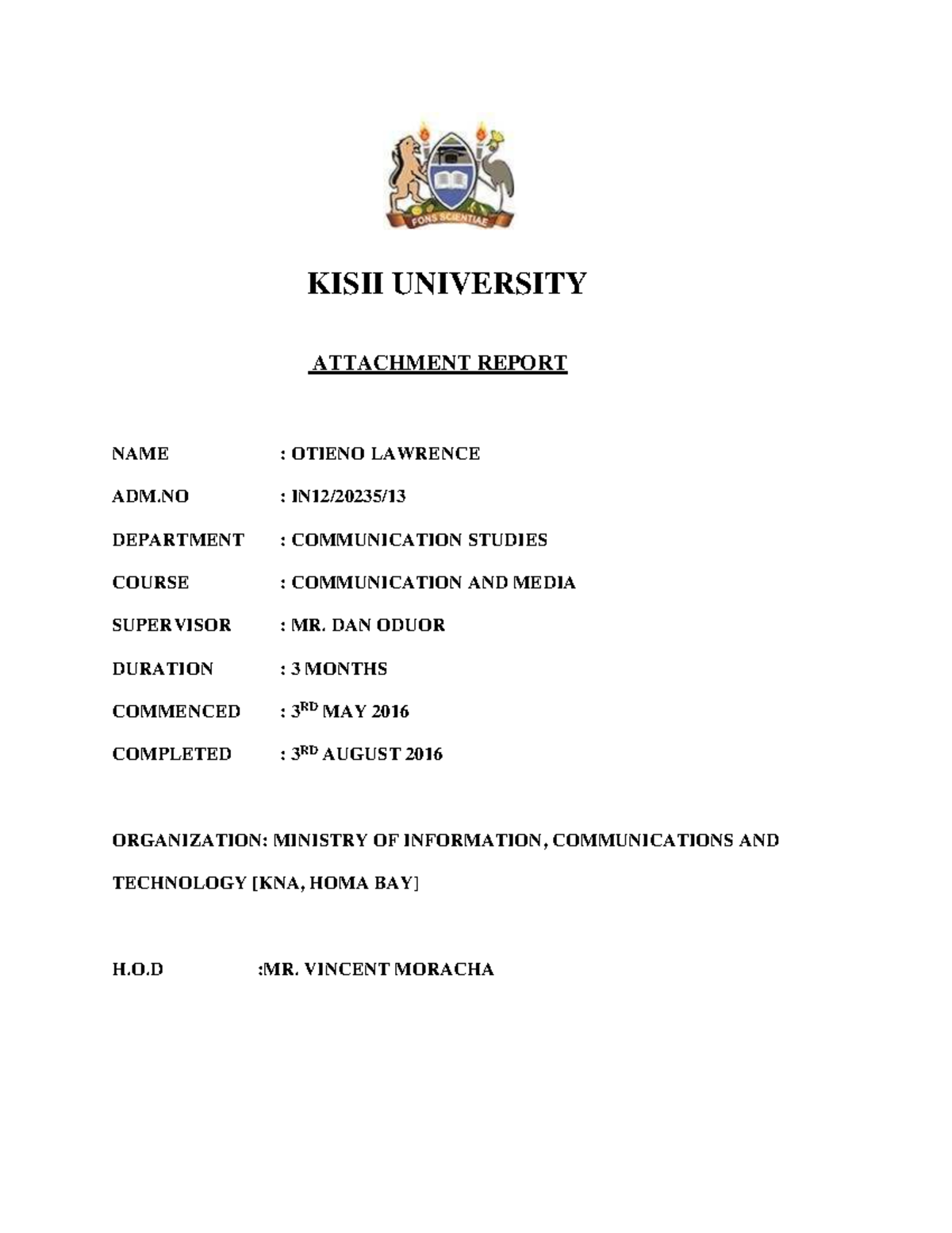 Attachment Report Sample - KISII UNIVERSITY ATTACHMENT REPORT NAME ...