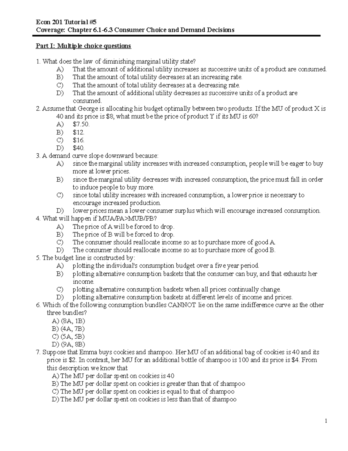Tutorial 5 W2017 - Econ 201 Tutorial # Coverage: Chapter 6.1-6 Consumer Choice and Demand ...