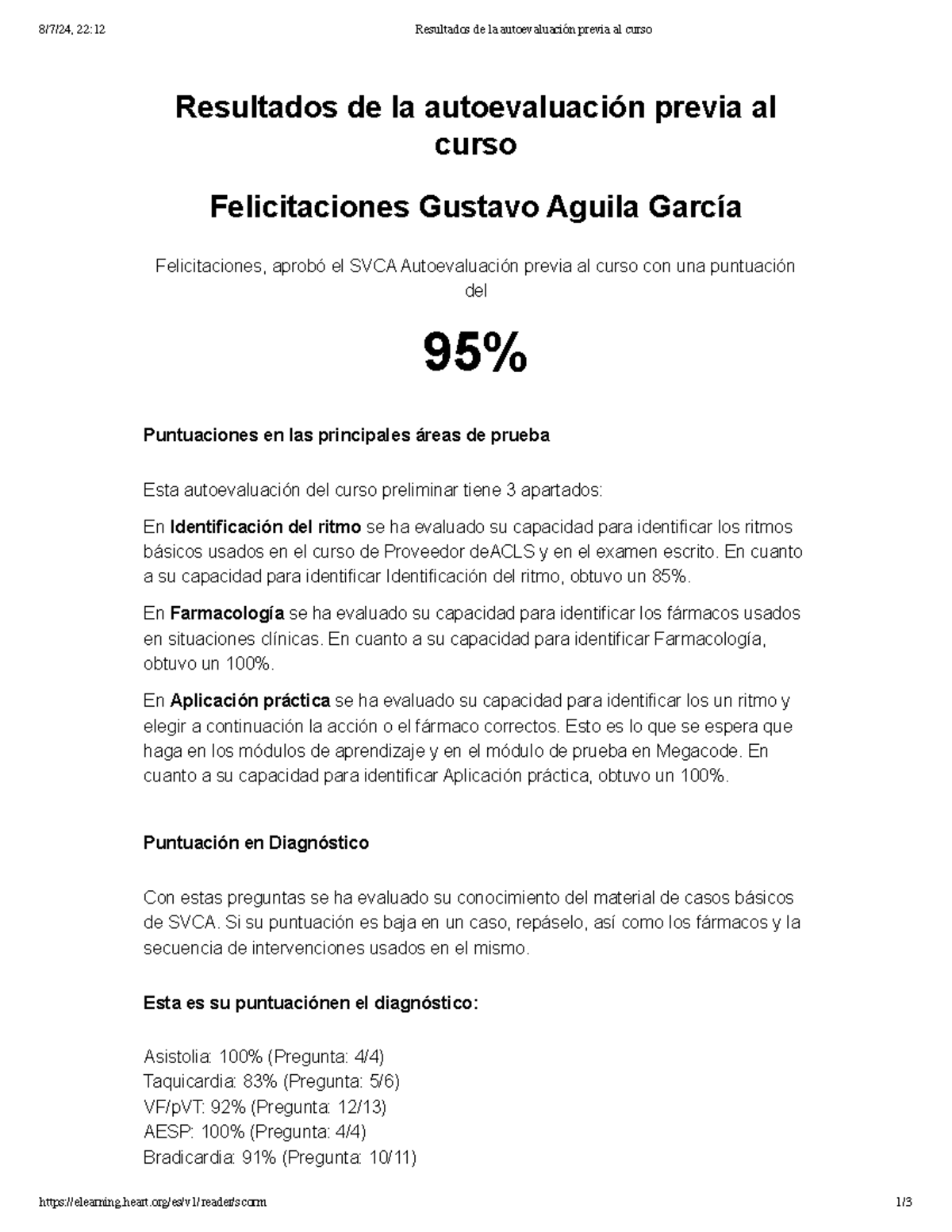 Aprendizaje a distancia de la AHA Autoevaluación previa al curso de SVCA Spanish - Resultados de ...