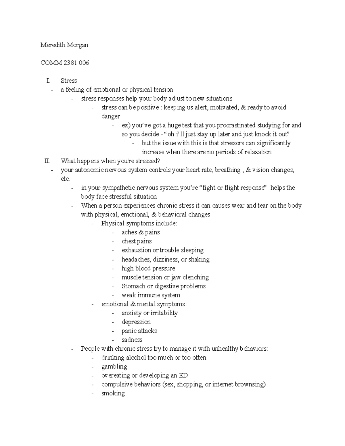 Stress outline - Meredith Morgan COMM 2381 006 I. Stress - a feeling of ...