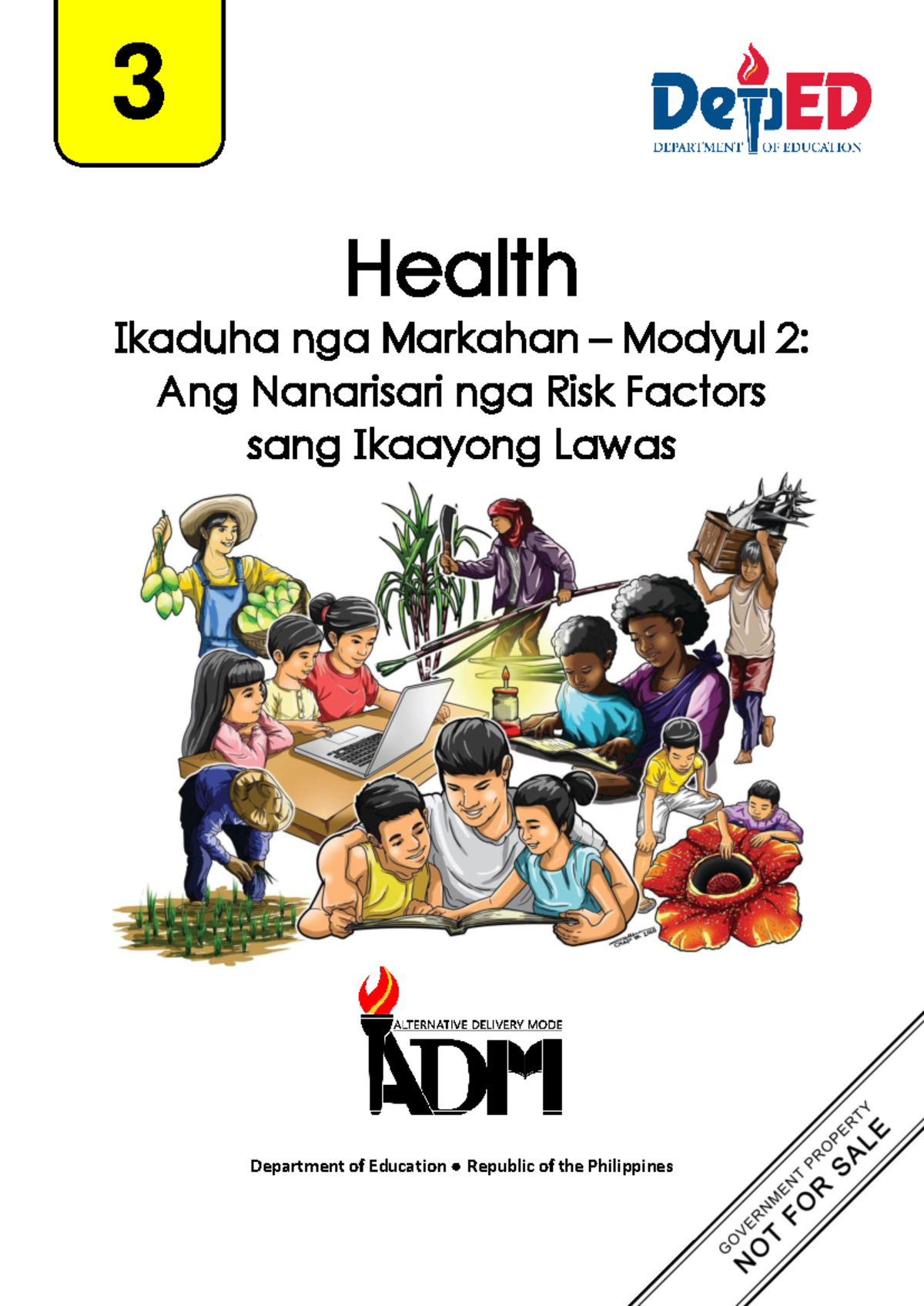 Health 3 Q2 Mod2 v3 - 3 Health Ikaduha nga Markahan – Modyul 2 : Ang Nanarisari nga Risk Factors ...