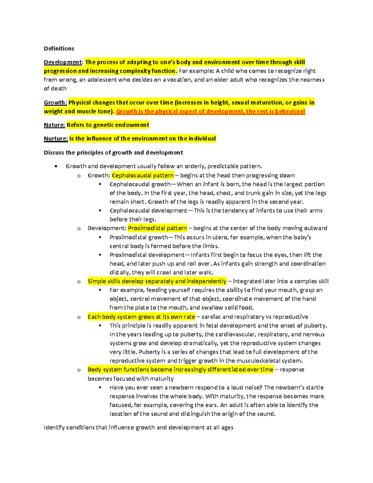 Lifespan overview - Exam 4 - Definitions Development: The process of ...