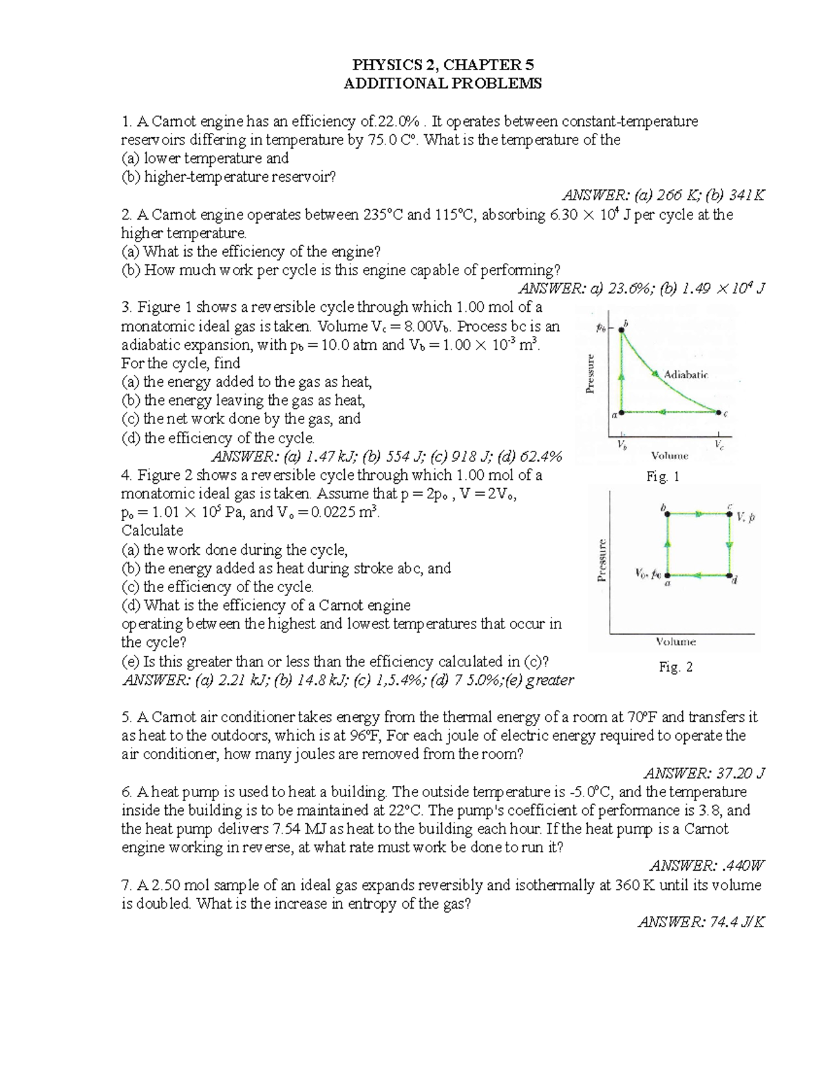 Extra Prob Phys 2Ch5-Entropy Law 2 - PHYSICS 2, CHAPTER 5 ADDITIONAL PROBLEMS A Carnot engine ...