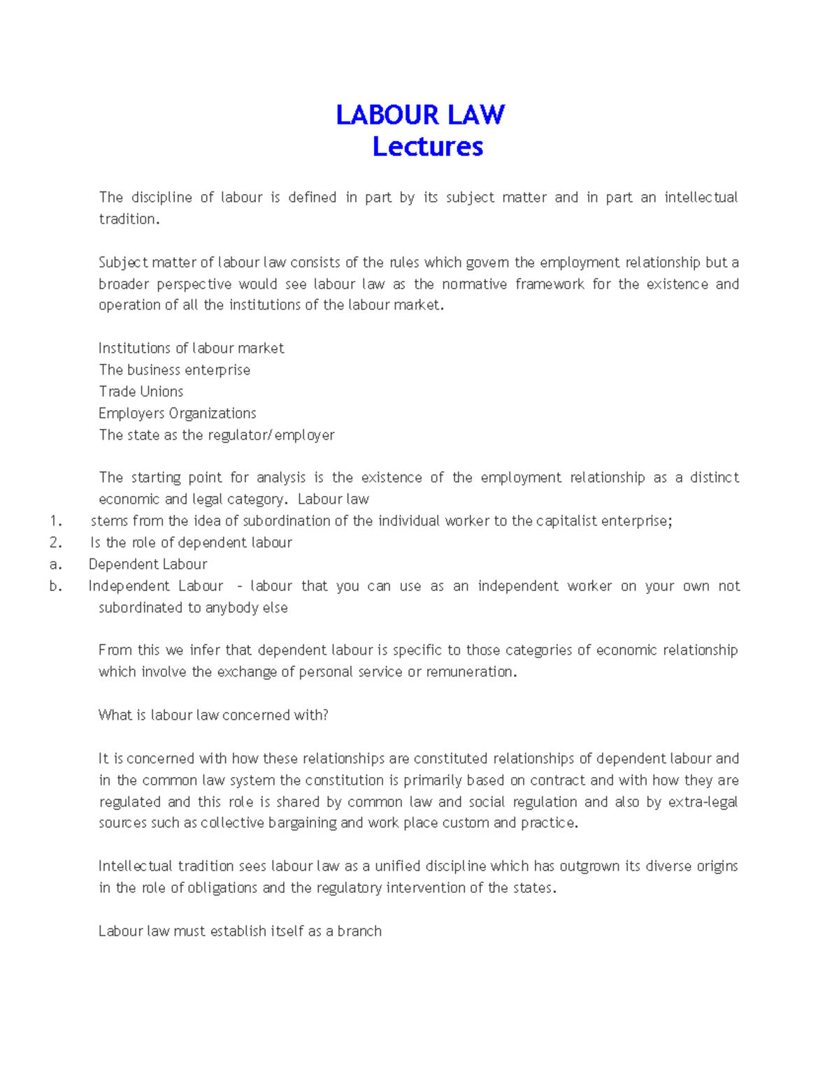 Labour law notes - LABOUR LAW Lectures The discipline of labour is ...