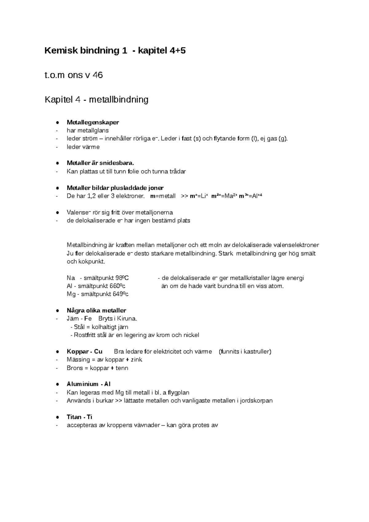 Metallbindning - Google Dokument - Kemisk bindning 1 - kapitel 4+ t.o ...