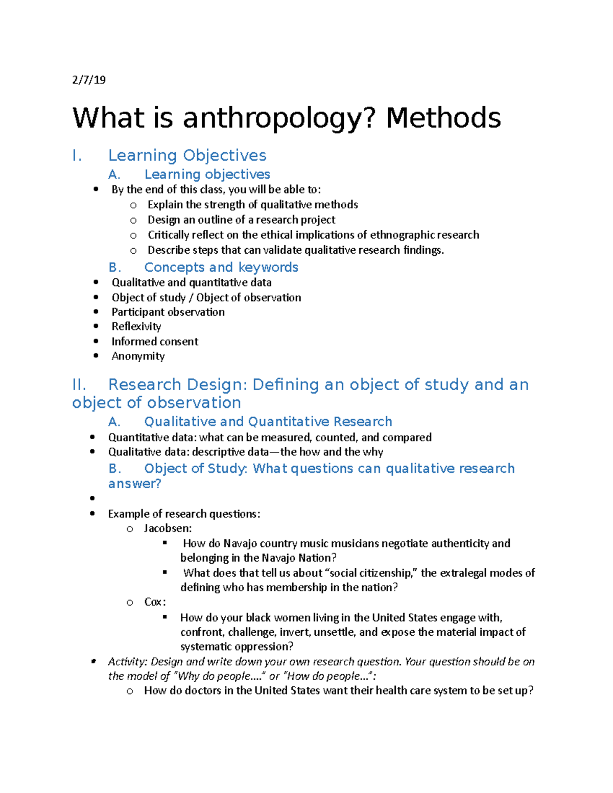 05-Methods - 05-Methods - 2/7/ What is anthropology? Methods I. Learning Objectives A. Learning ...