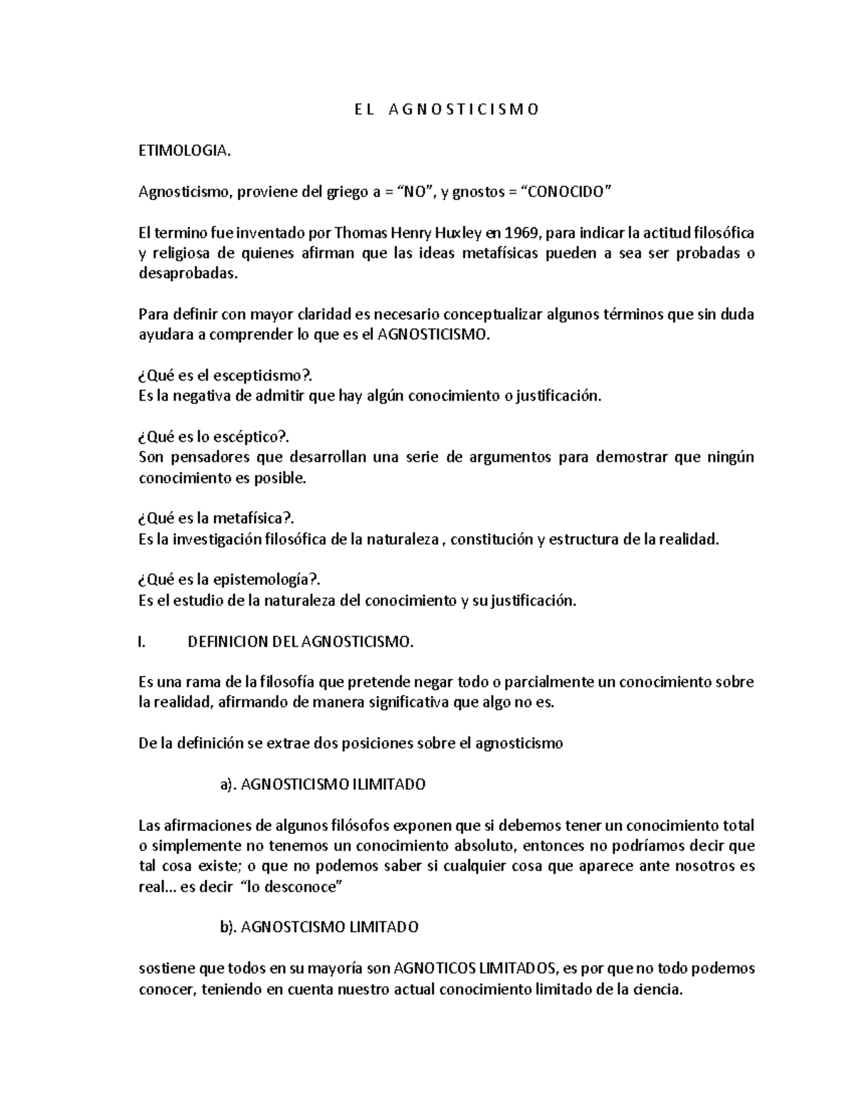 Agnosticismo Dialectica - E L A G N O S T I C I S M O ETIMOLOGIA ...