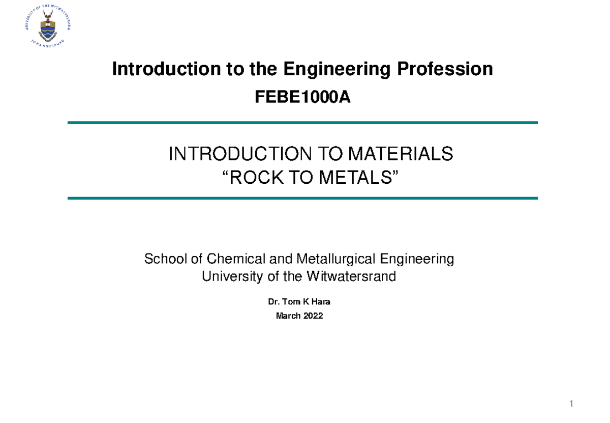 FEBE1000 A - Introduction TO Materials - ROCK-TO- Metal Notes Week 4 ...