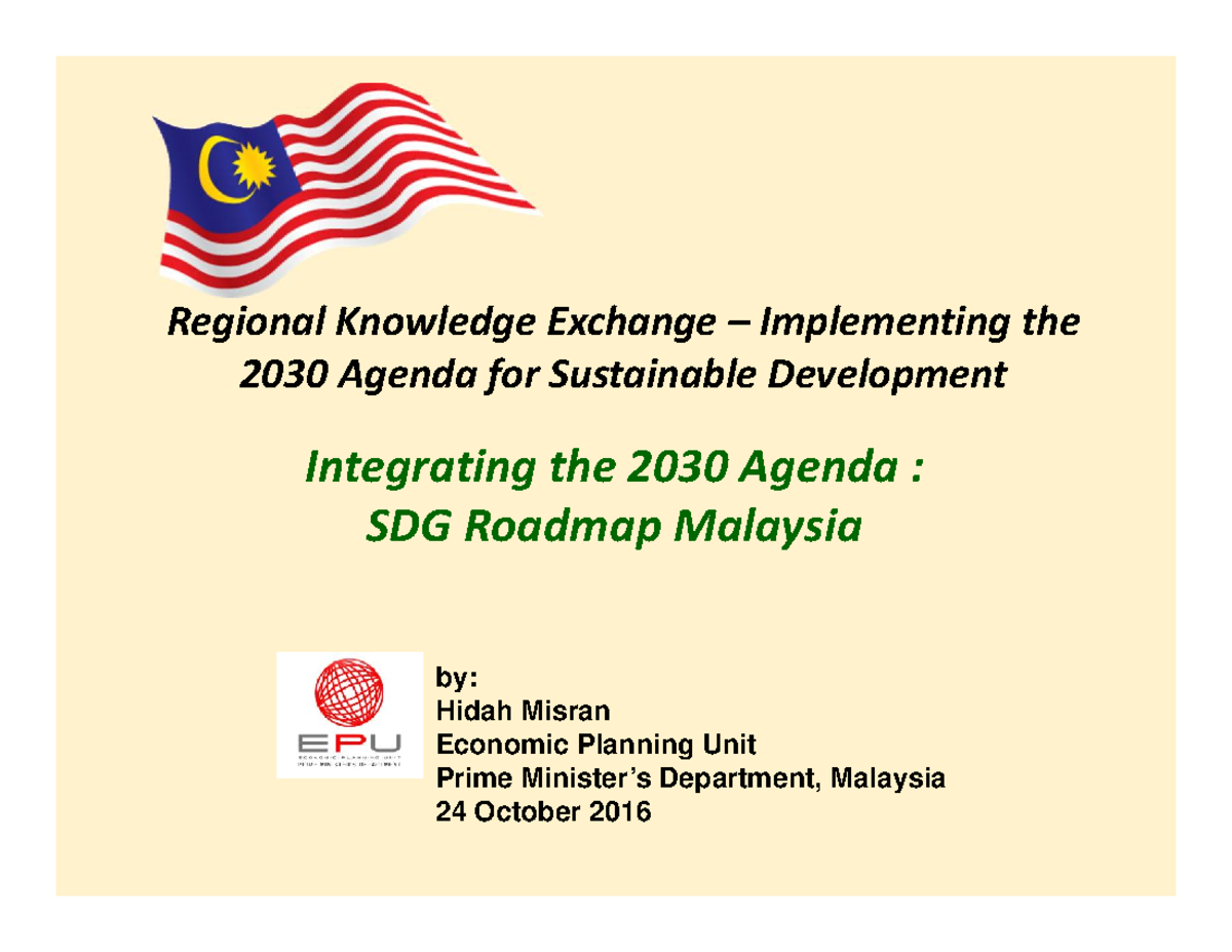 SDGs Malaysia - Malaysia Integrating the 2030 Agenda - Integrating the ...