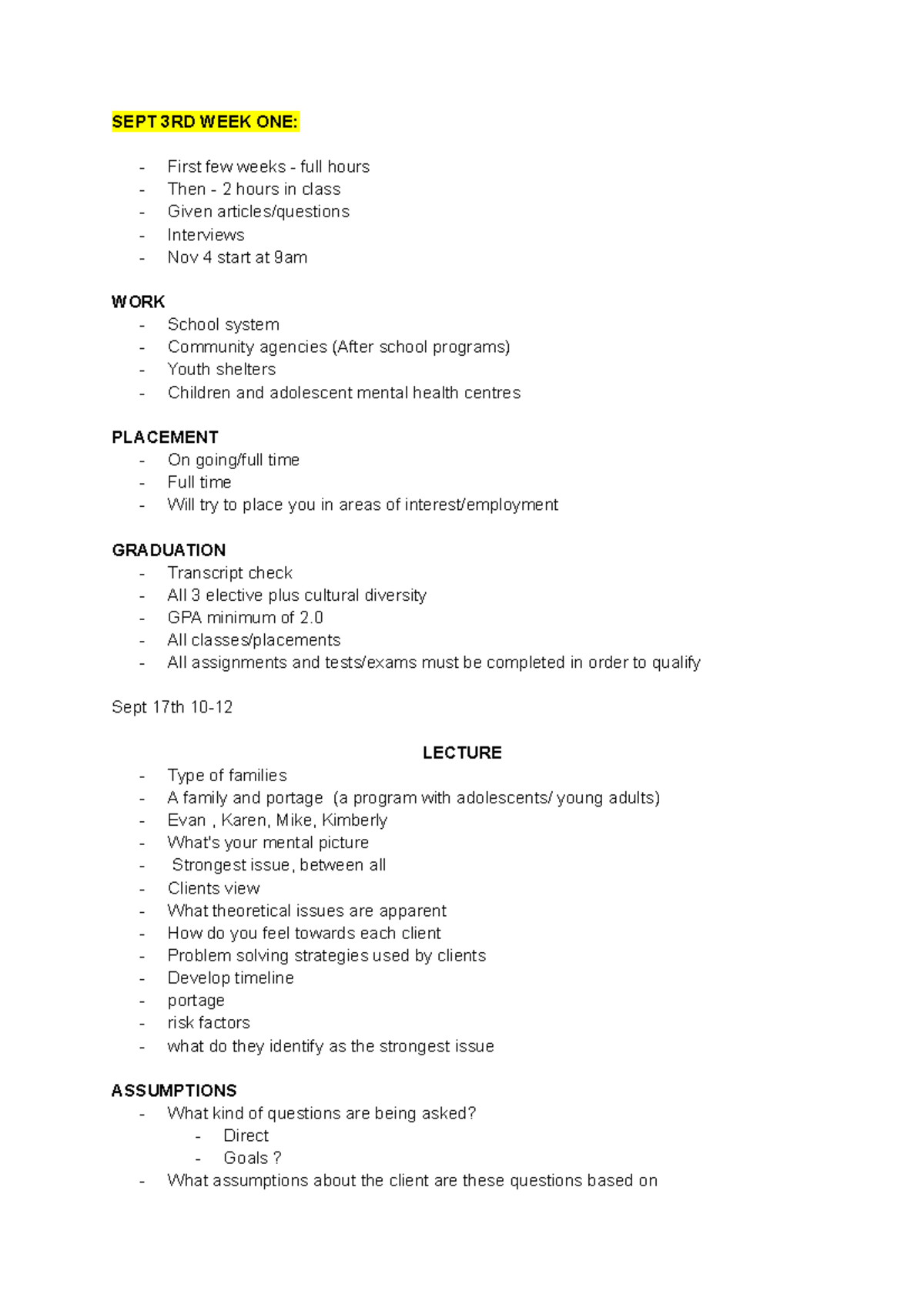 FBI Notes - SEPT 3RD WEEK ONE: First few weeks - full hours Then - 2 ...