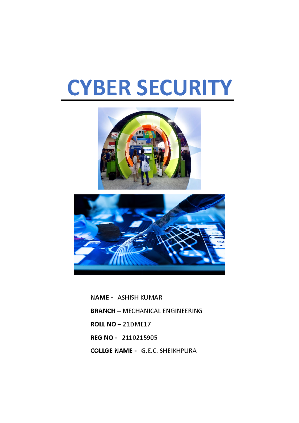 Cyber Security Report - CYBER SECURITY ####### NAME - ASHISH KUMAR ...