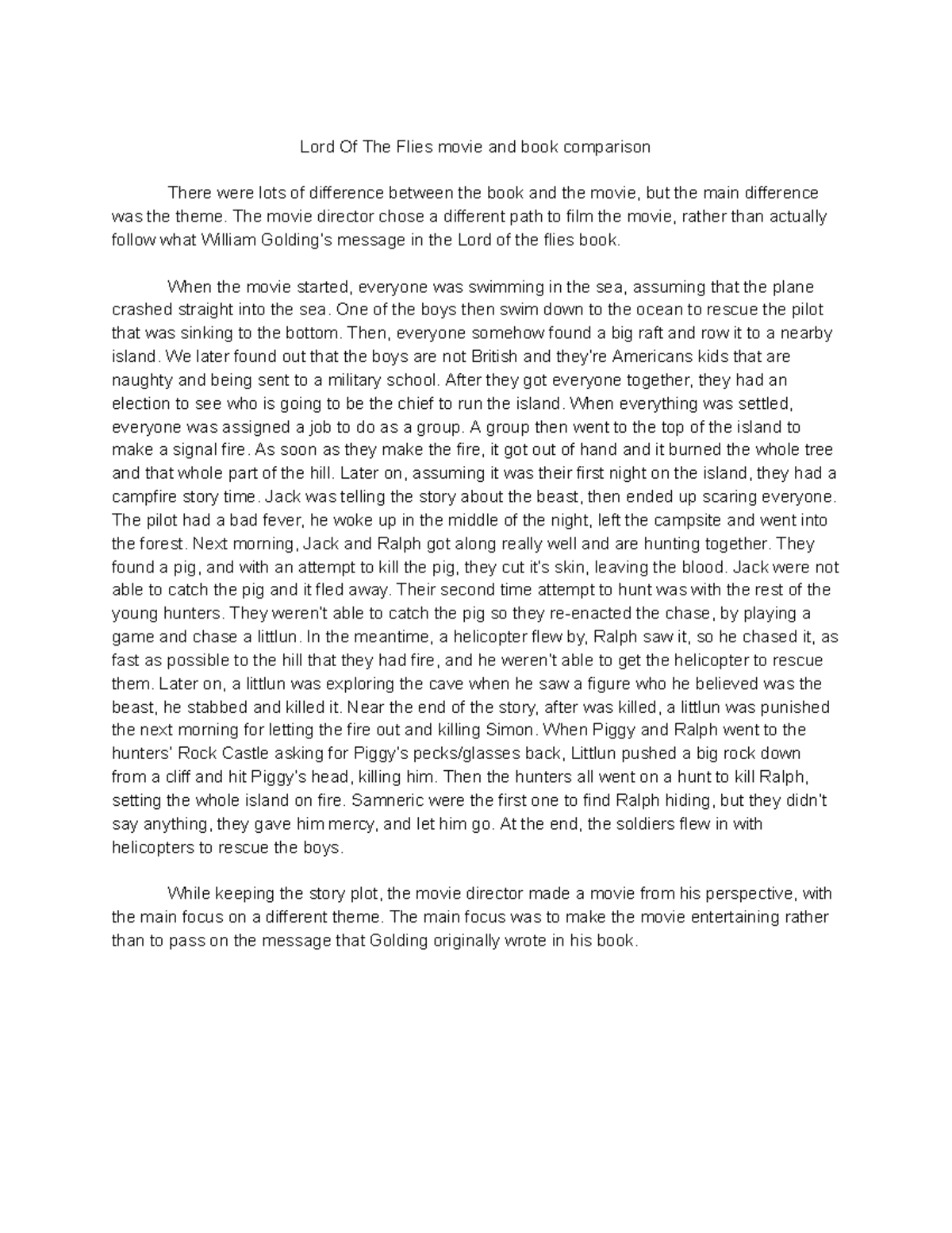LOTF comparison - There were lots of difference between the book and ...