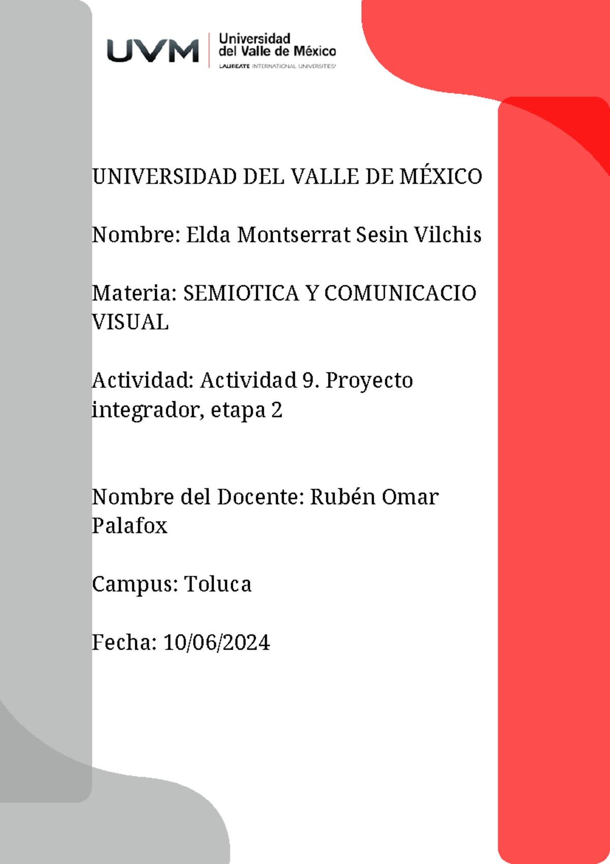 SYC Actividad #9 - UNIVERSIDAD DEL VALLE DE MÉXICO Nombre: Elda ...