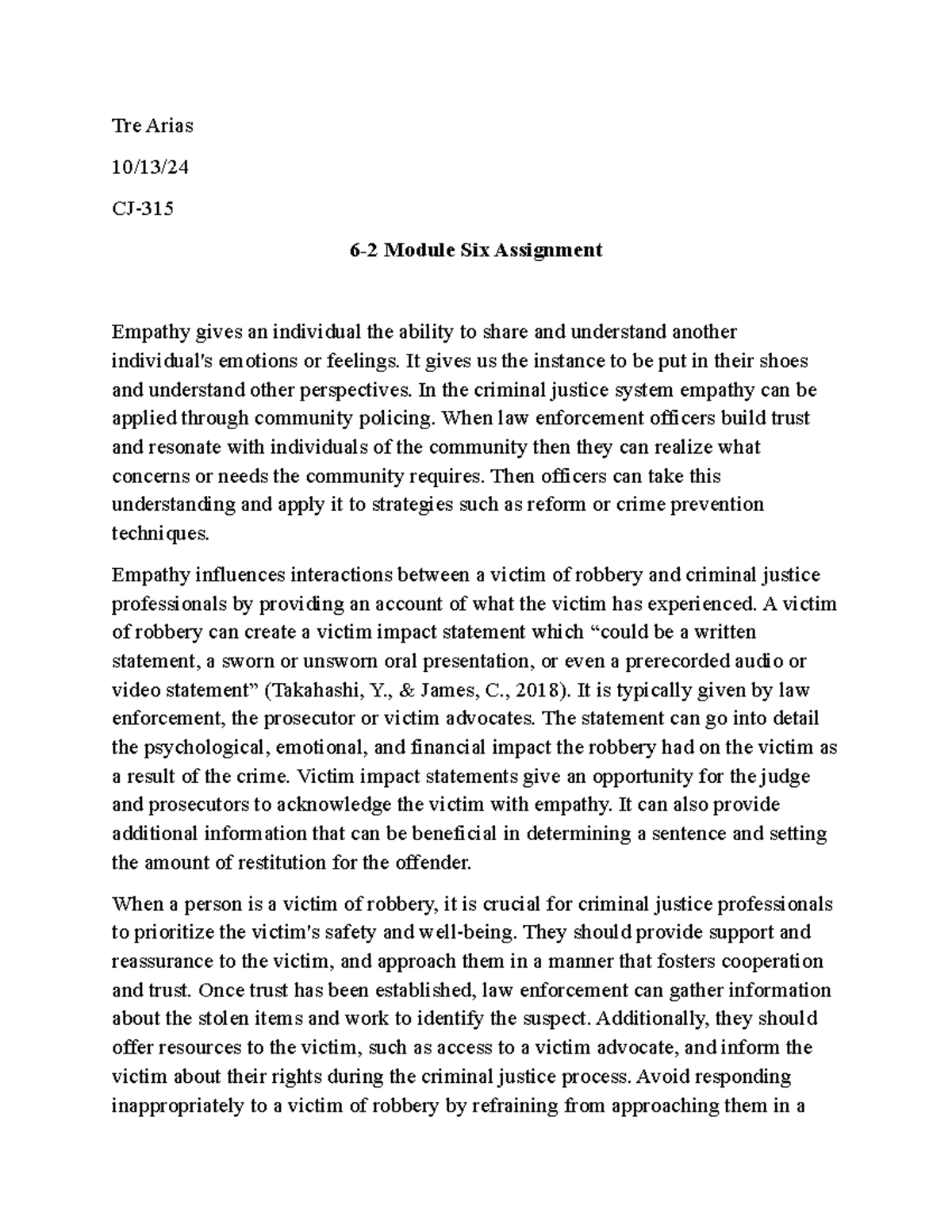 CJ 315 6-2 Module Six Assignment - Copy - Tre Arias 10/13/ CJ- 6-2 Module Six Assignment Empathy ...