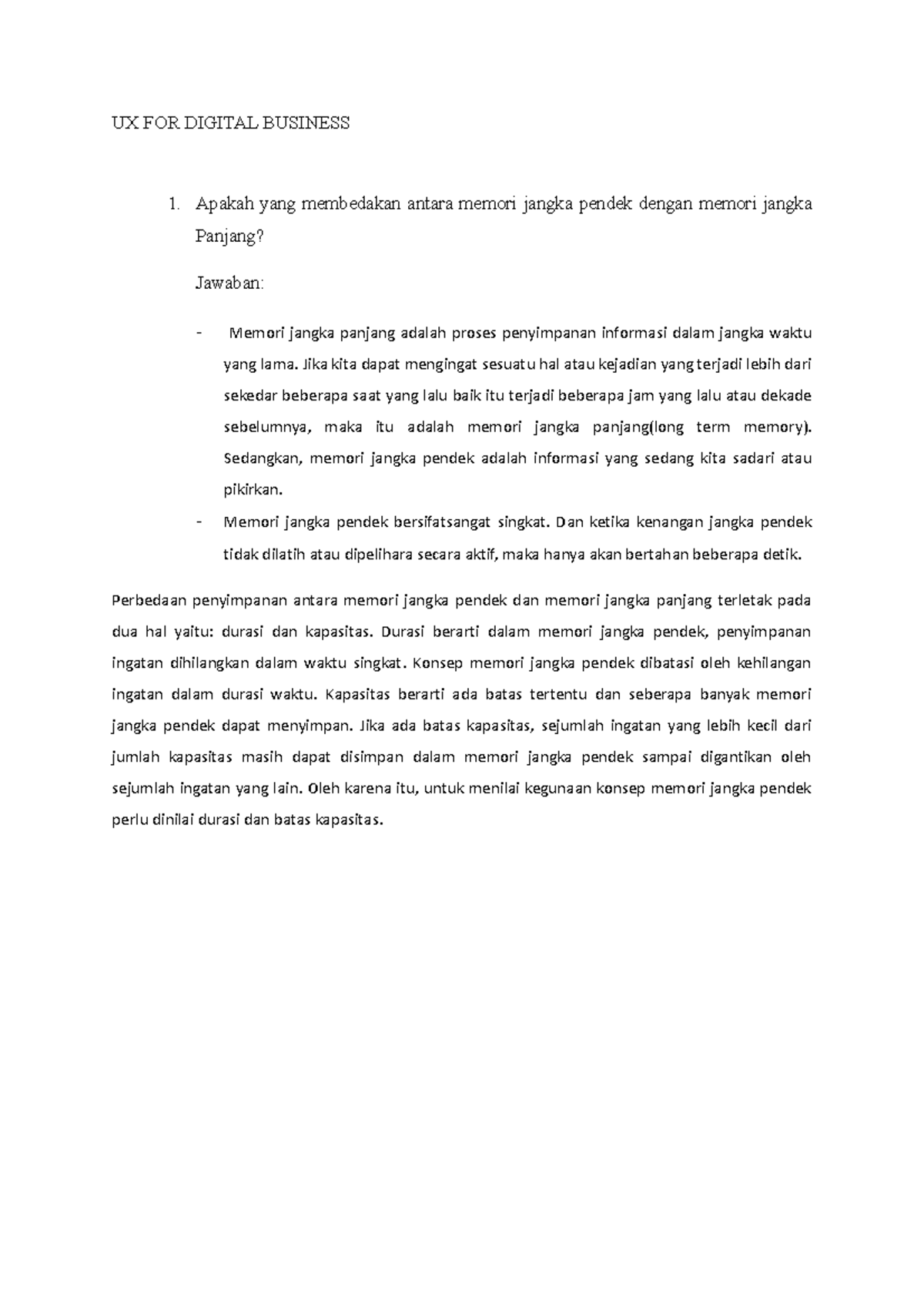 UX FOR Digital Business soal tp 2 - UX FOR DIGITAL BUSINESS 1. Apakah yang membedakan antara ...