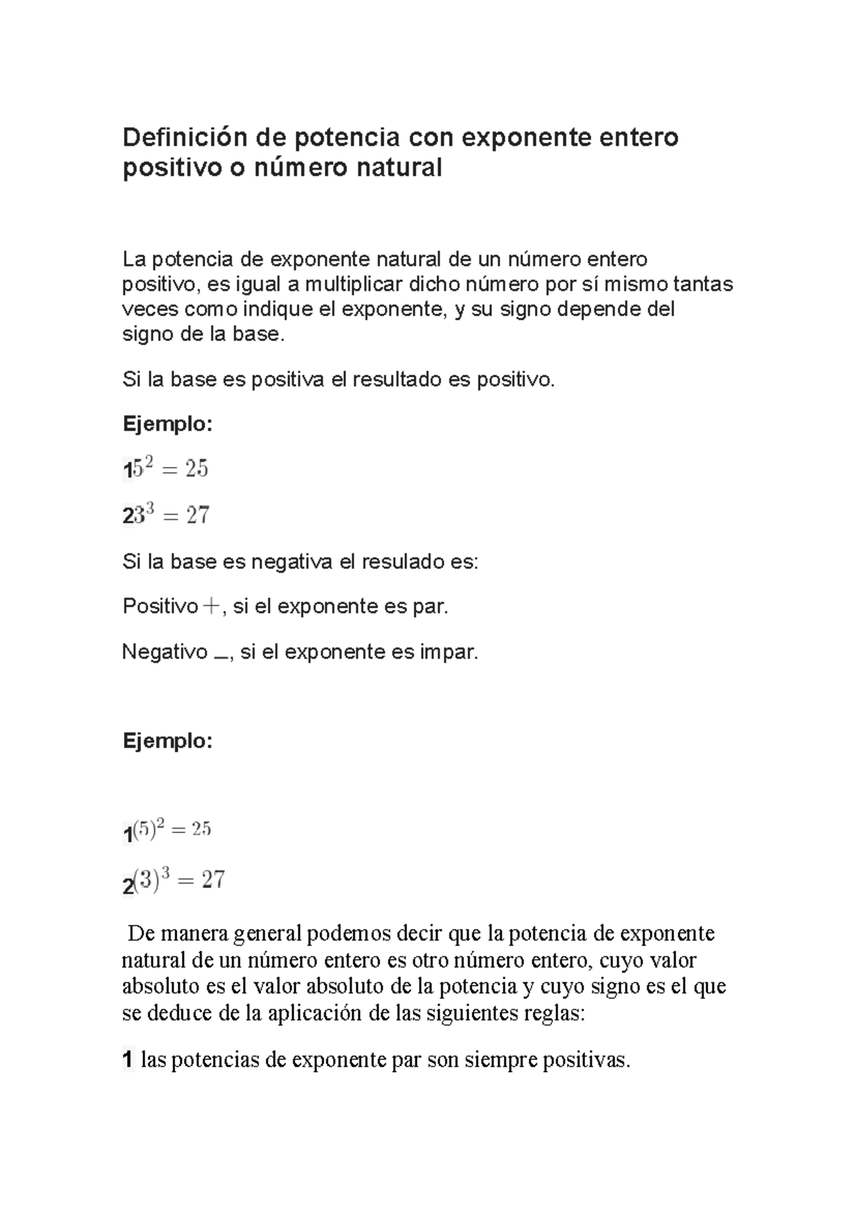 Definición de potencia con exponente entero positivo o número natural ...