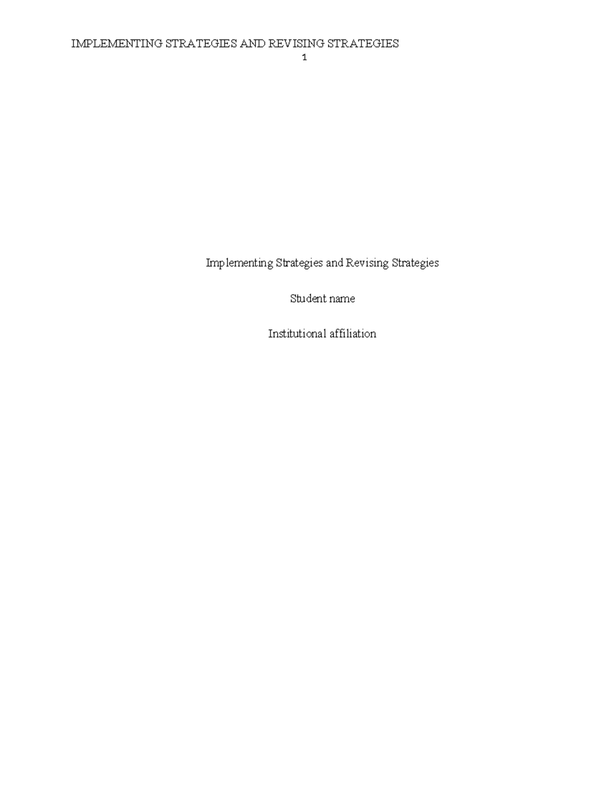 Implementing Strategies Implementing Strategies And Revising Strategies 1 Implementing