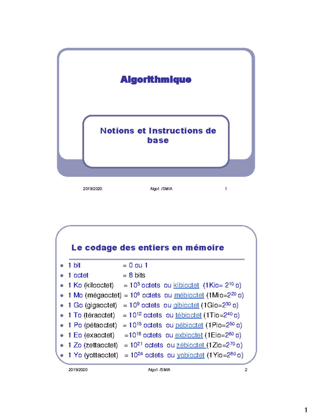 Chap2-2020 - Chap2-2020 - 2019/2020 Algo1 /SMIA 1 Algorithmique Notions et Instructions de base ...