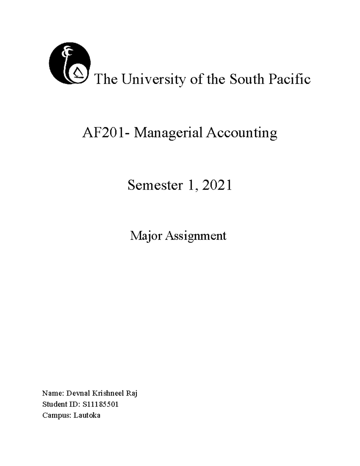 Af201 assignment draft - Management Accounting - USP - Studocu