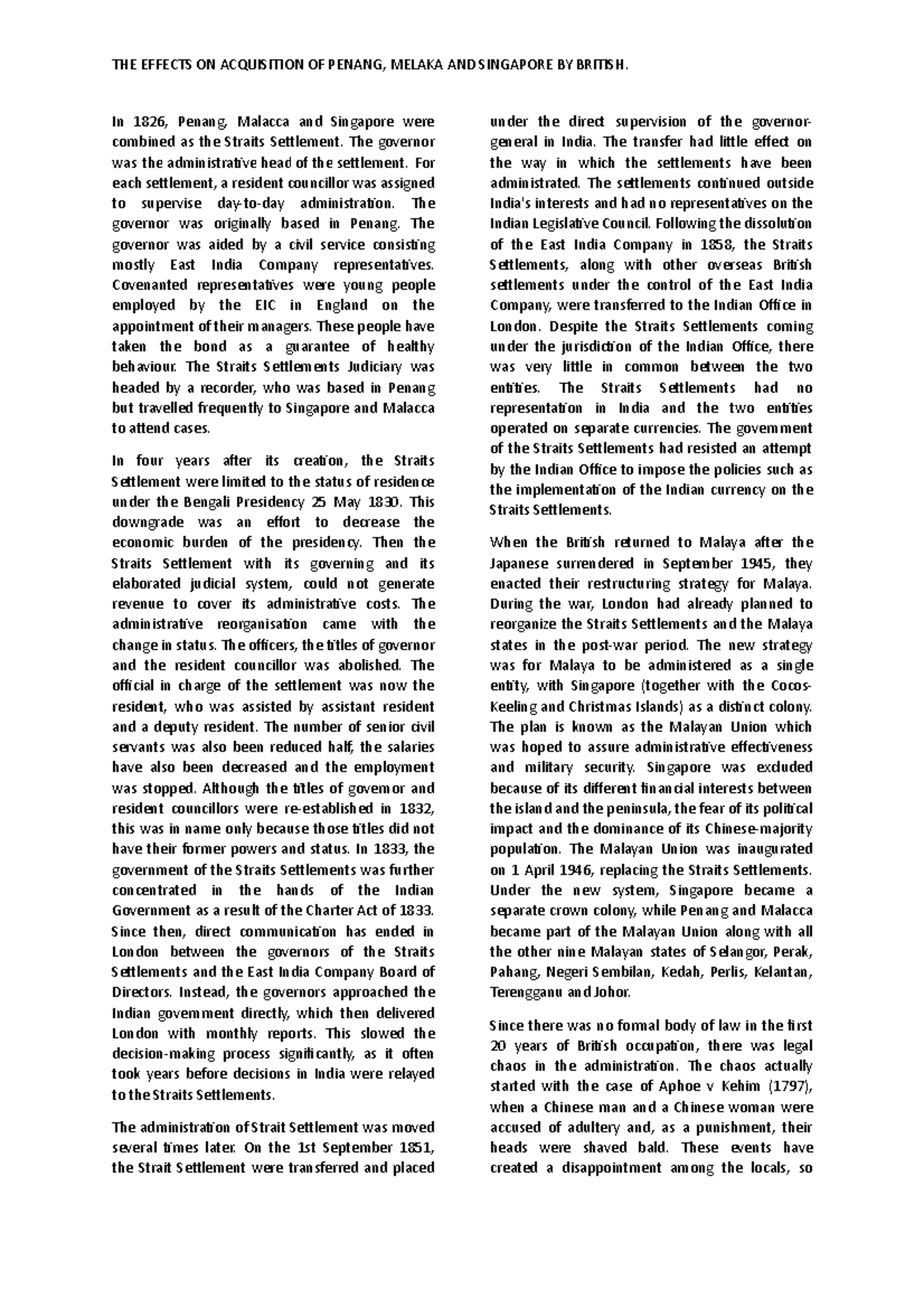 Malaysian Legal History - In 1826, Penang, Malacca and Singapore were ...