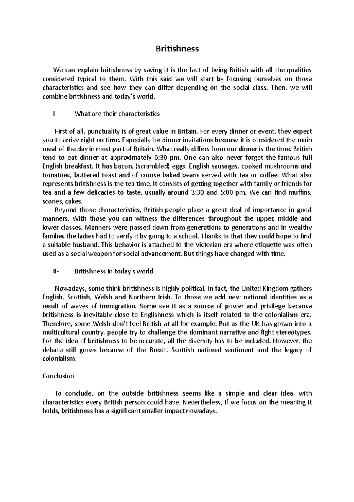 Britishness - cours - Britishness We can explain britishness by saying ...