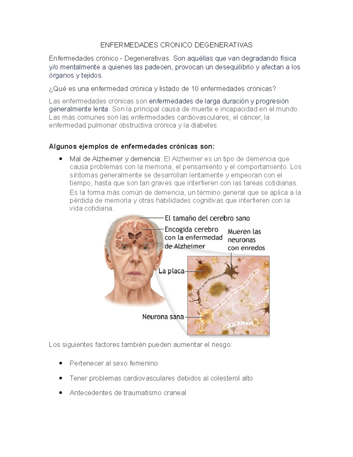 Enfermedades Cronico Degenerativas - ENFERMEDADES CRONICO DEGENERATIVAS Enfermedades crónico ...