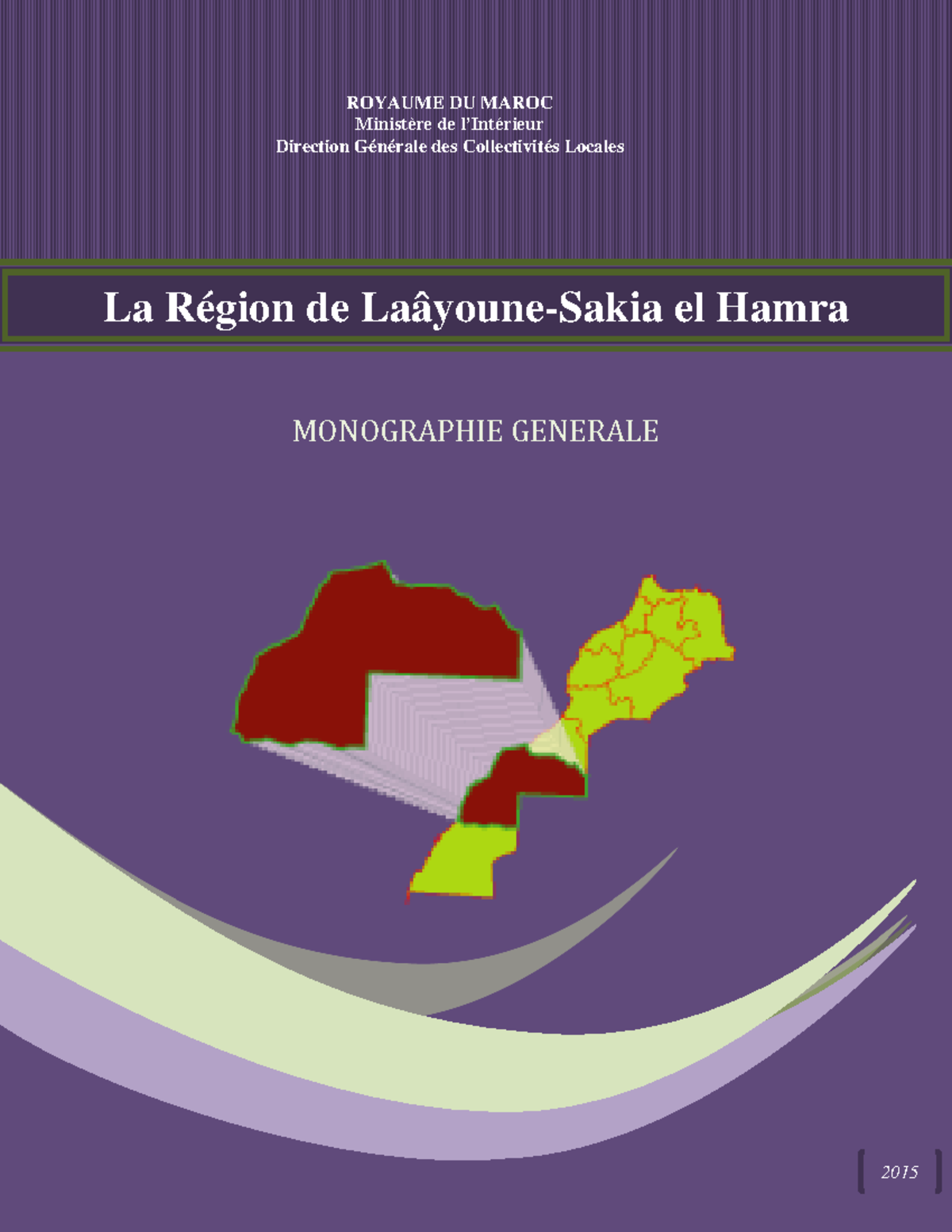 Monographie DE LA Region DE Laayoune Sakia EL Hamra FR - La Région de ...