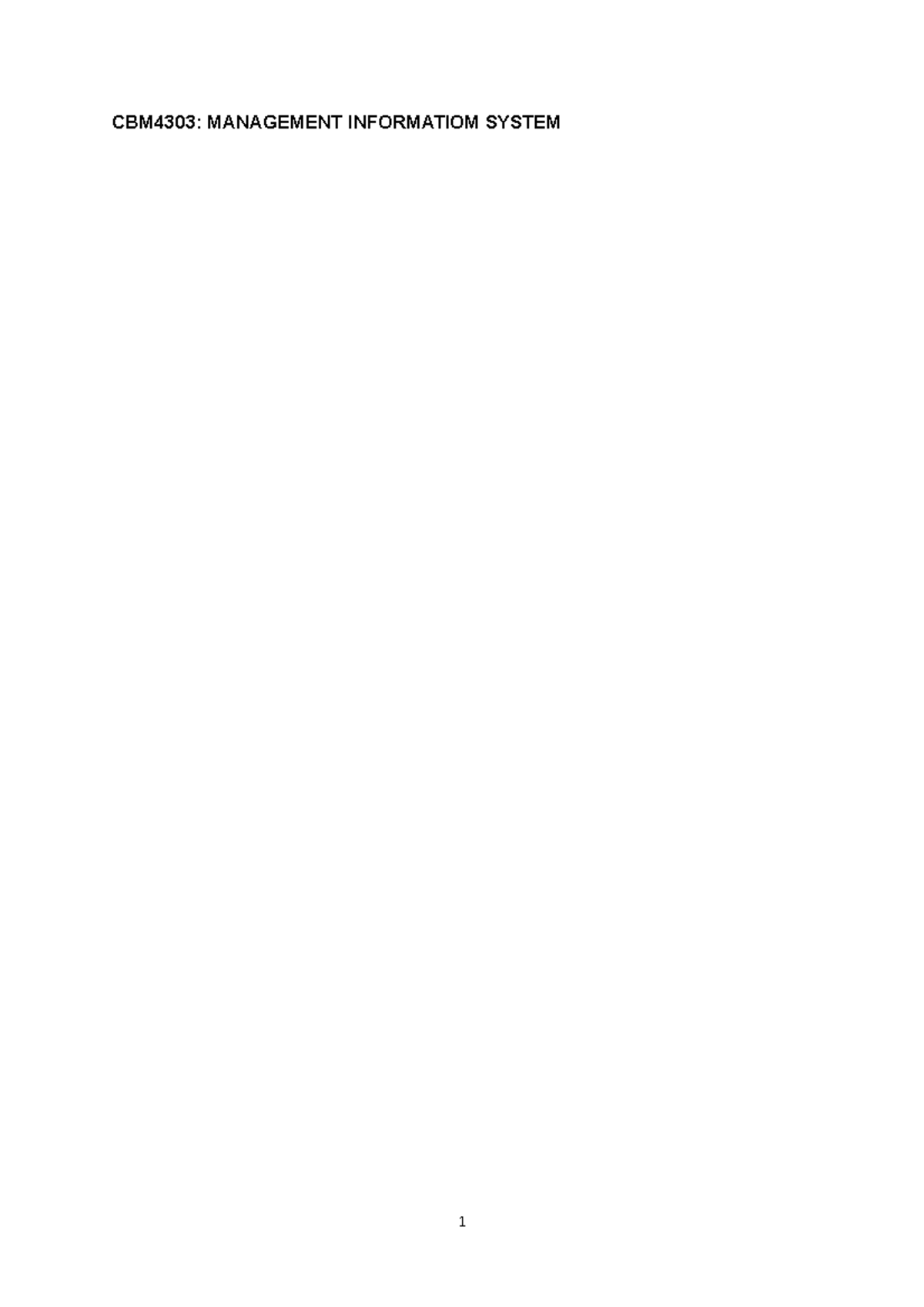 Hakim Management Information System - CBM4303: MANAGEMENT INFORMATIOM SYSTEM Table of Content ...