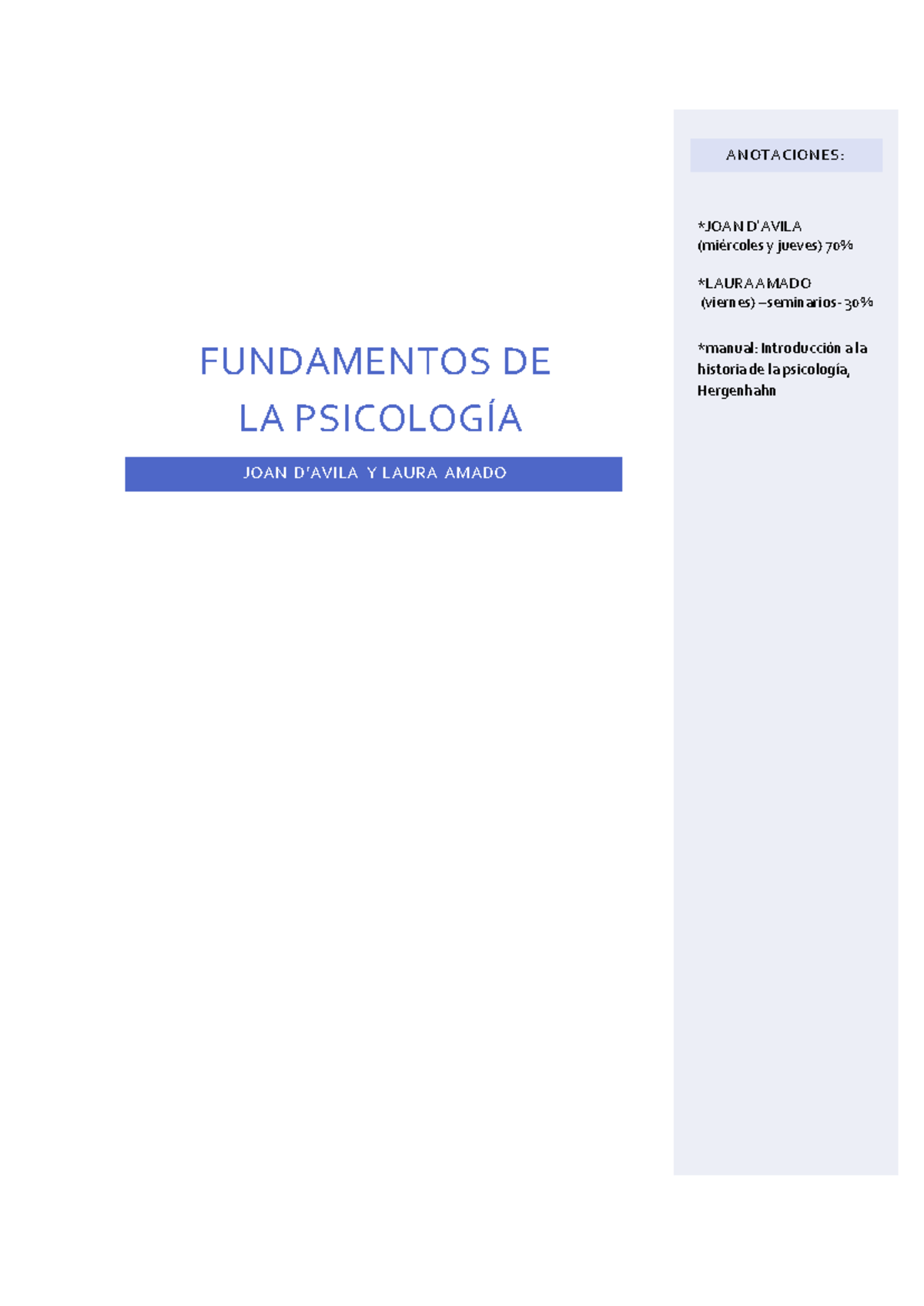 Fundamentos de la psicolog Ã a resumen - FUNDAMENTOS DE LA PSICOLOGÍA JOAN D’AVILA Y LAURA AMADO ...