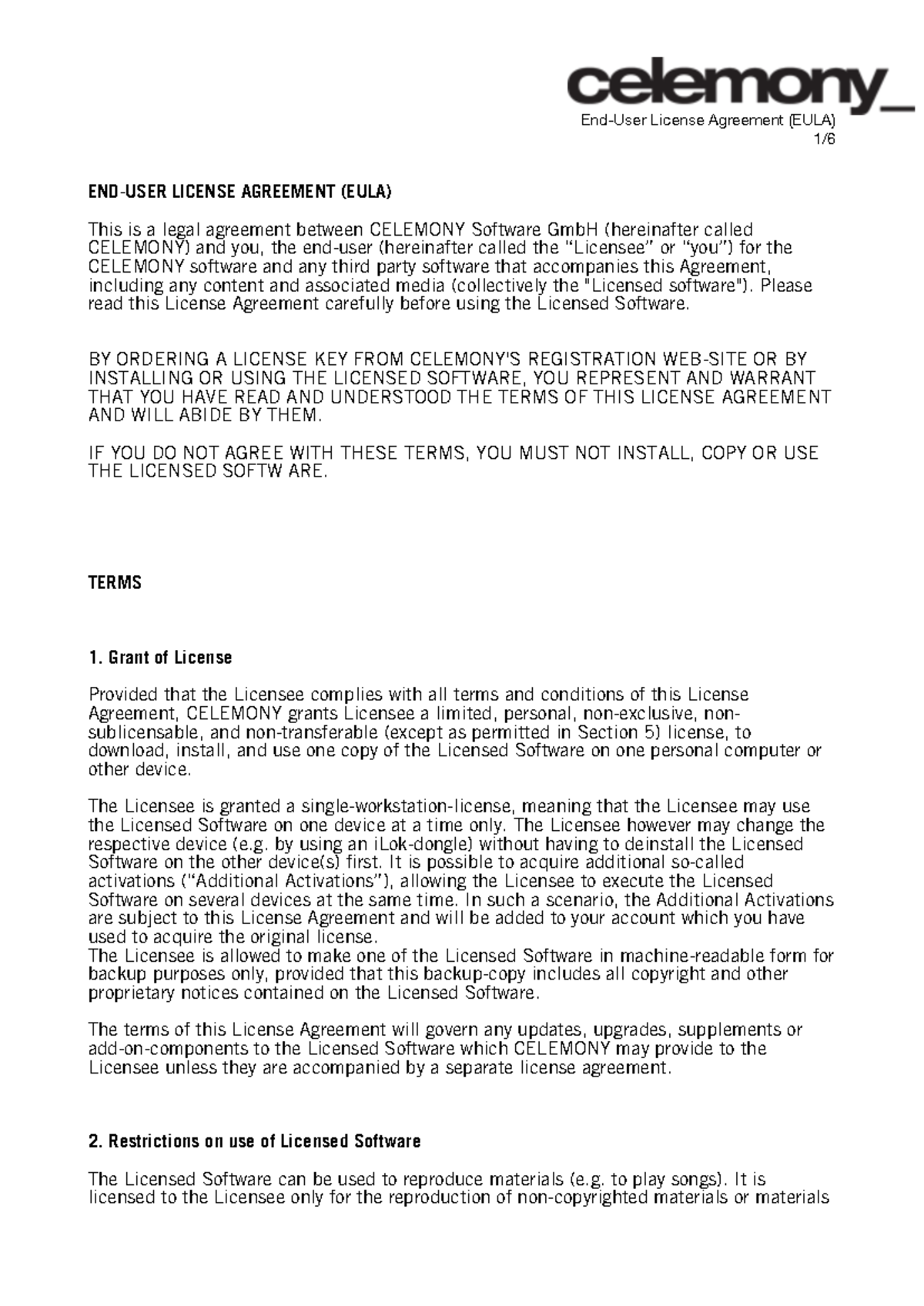 Celemony EULA - para estudio y estadísticas - 1 / 6 END-USER LICENSE AGREEMENT (EULA) This is a ...