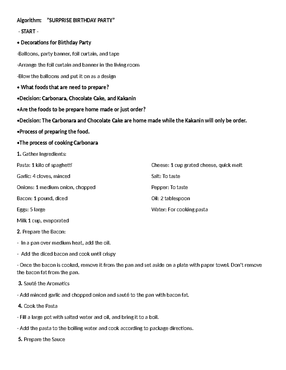 Algorithm - N/A - Algorithm: ”SURPRISE BIRTHDAY PARTY” - START ...