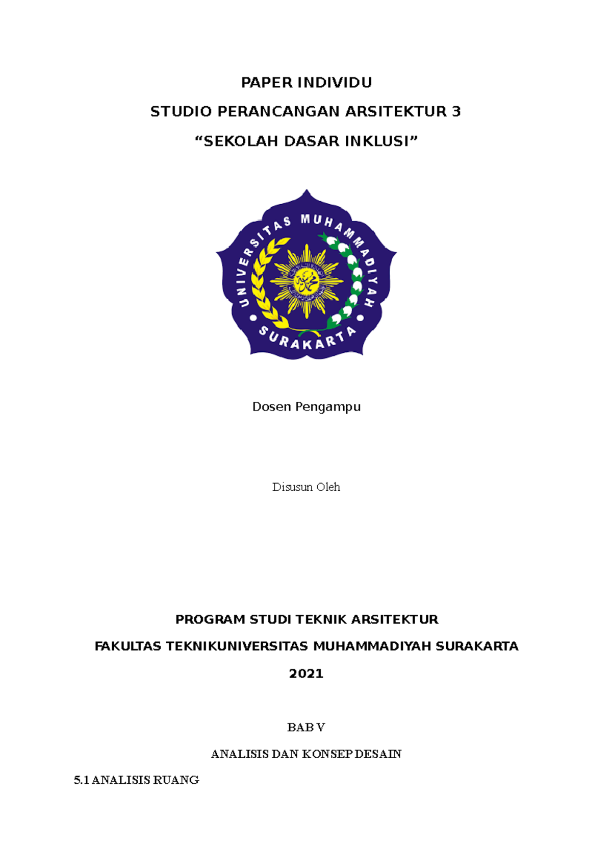 Paper Individu Stupa 3 - PAPER INDIVIDU STUDIO PERANCANGAN ARSITEKTUR 3 ...