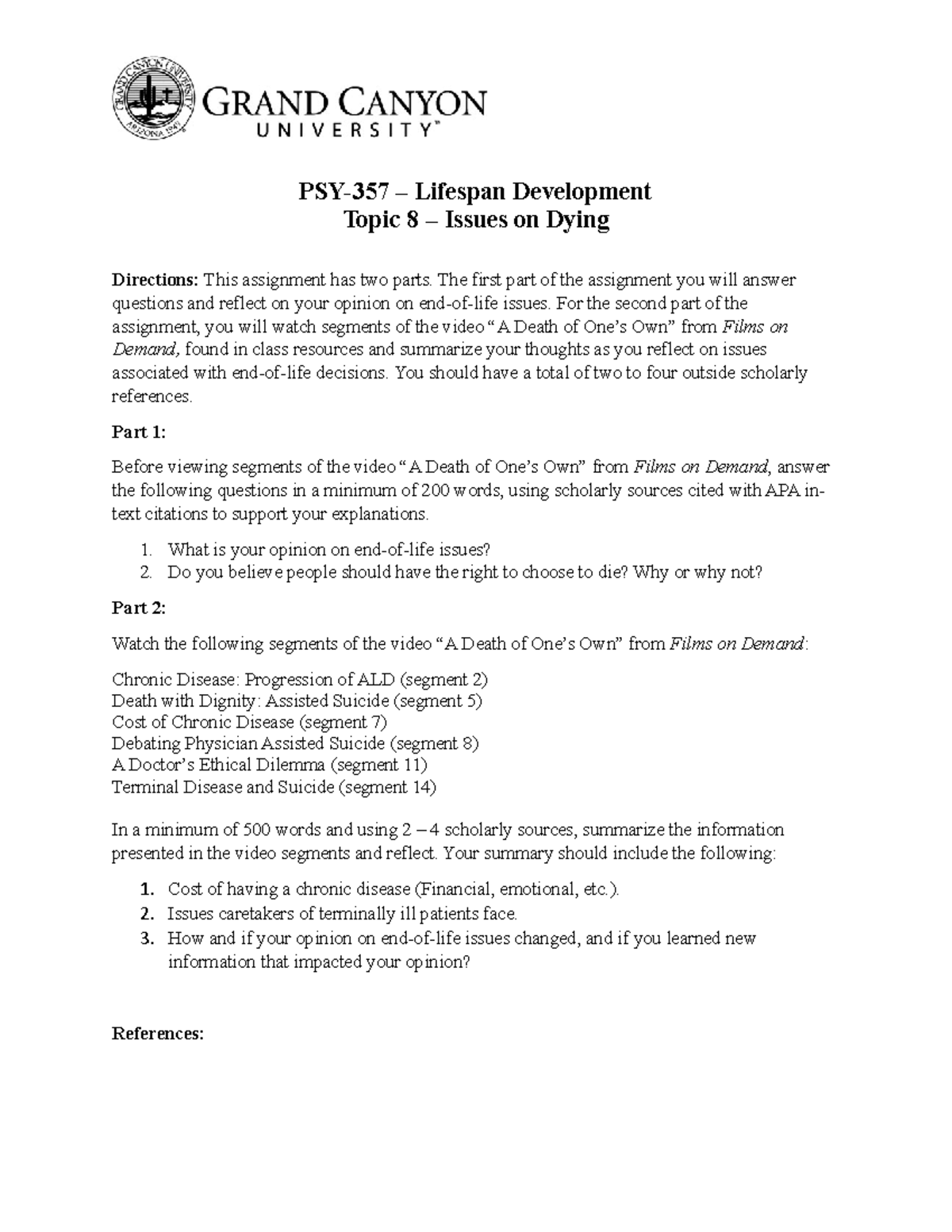 PSY 357 T8 RS Issues on Dying Worksheet - PSY-357 – Lifespan ...