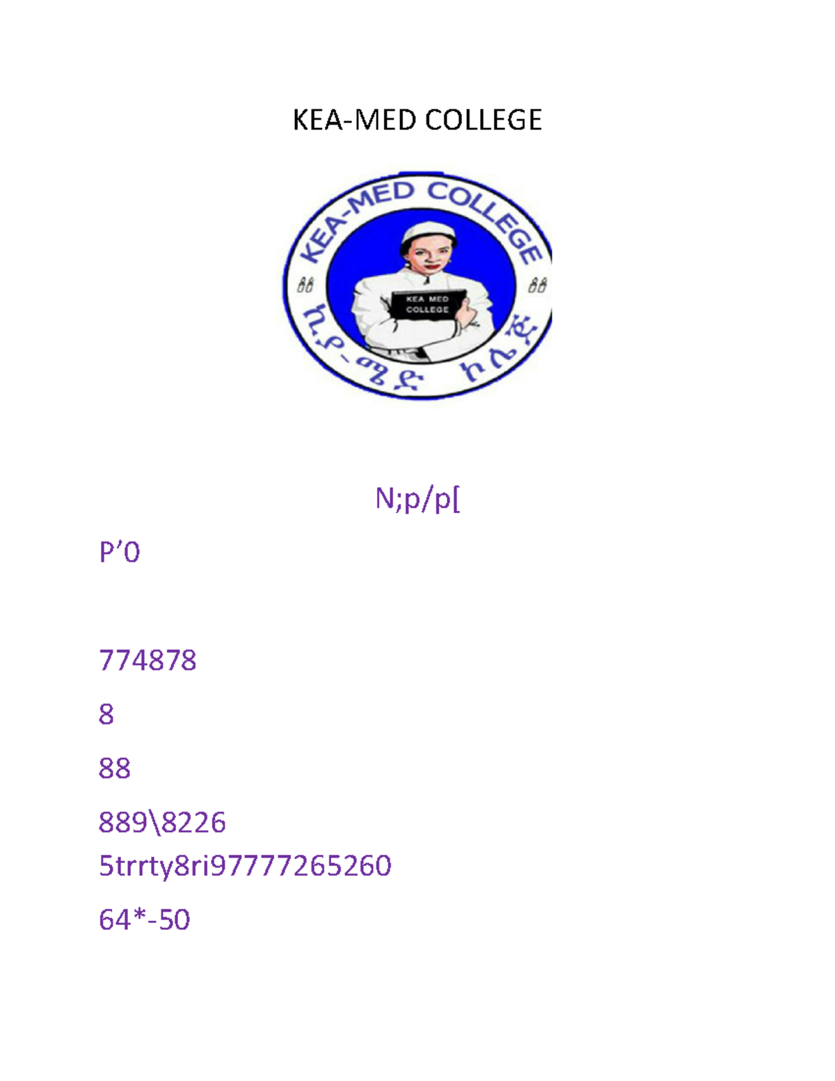 Nutrition assignment - KEA-MED COLLEGE P’ N;p/p[ 889\ 5trrty8ri 64 ...