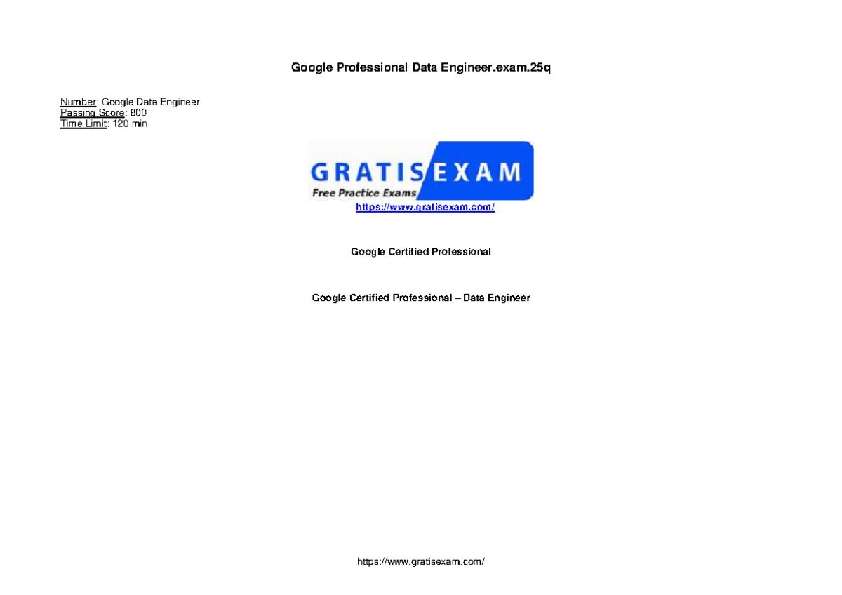 Gratisexam.com Google.Testking.Professional Data Engineer.v2018 08 08 ...