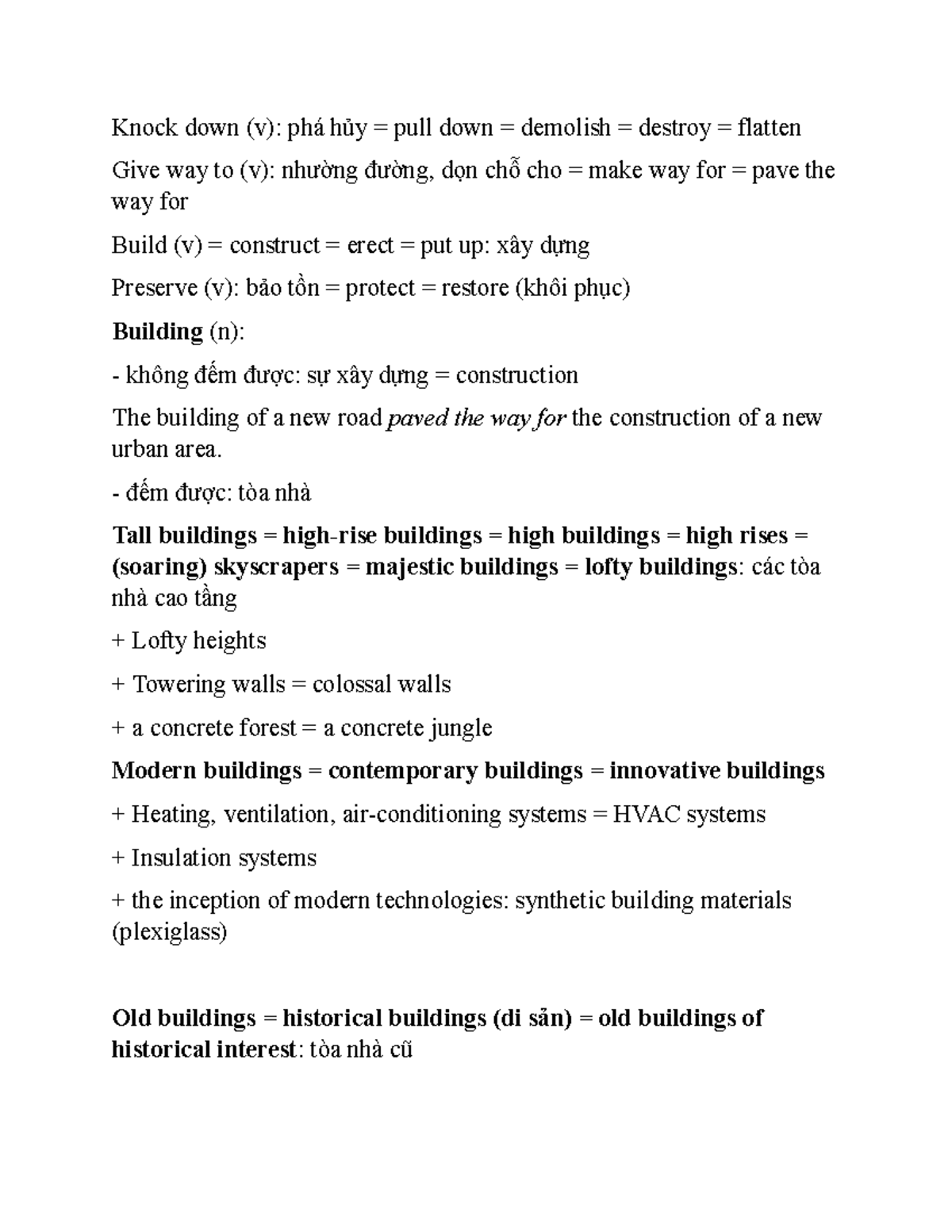 Historical buildings - Writing Task 2 - Knock down (v): phá hủy = pull ...