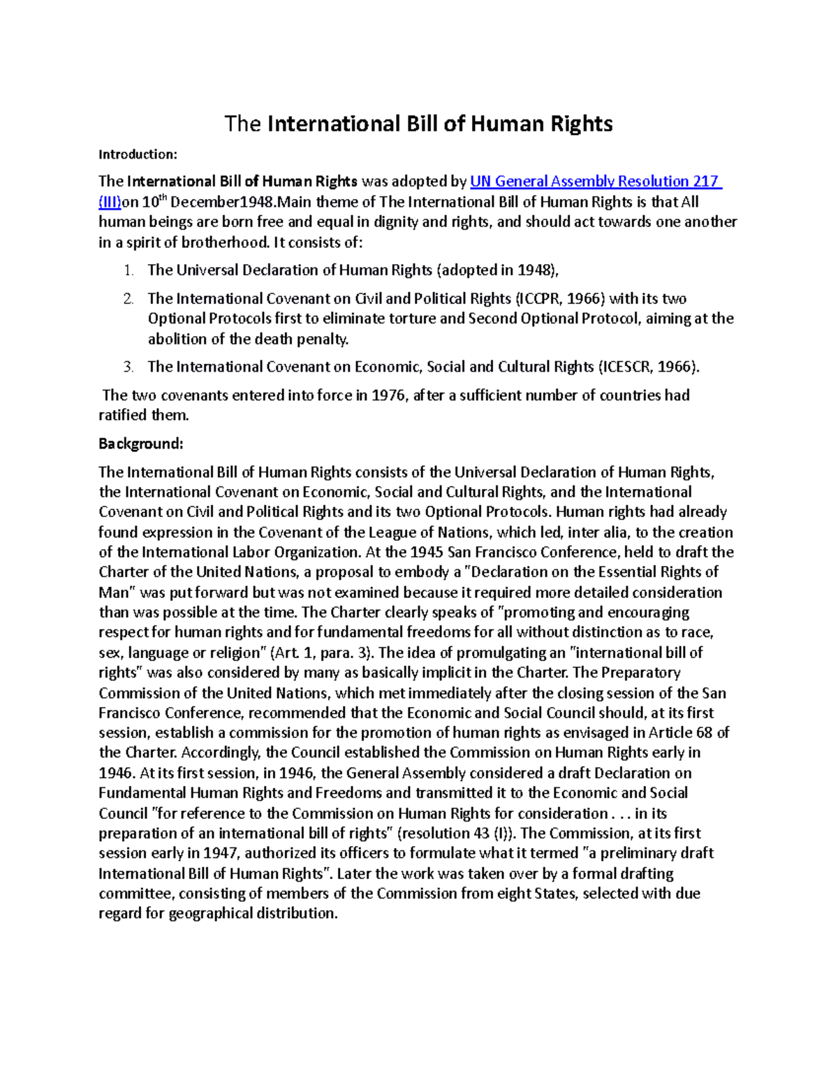 The Internationl Bill of Human Rights - It consists of: The Universal ...