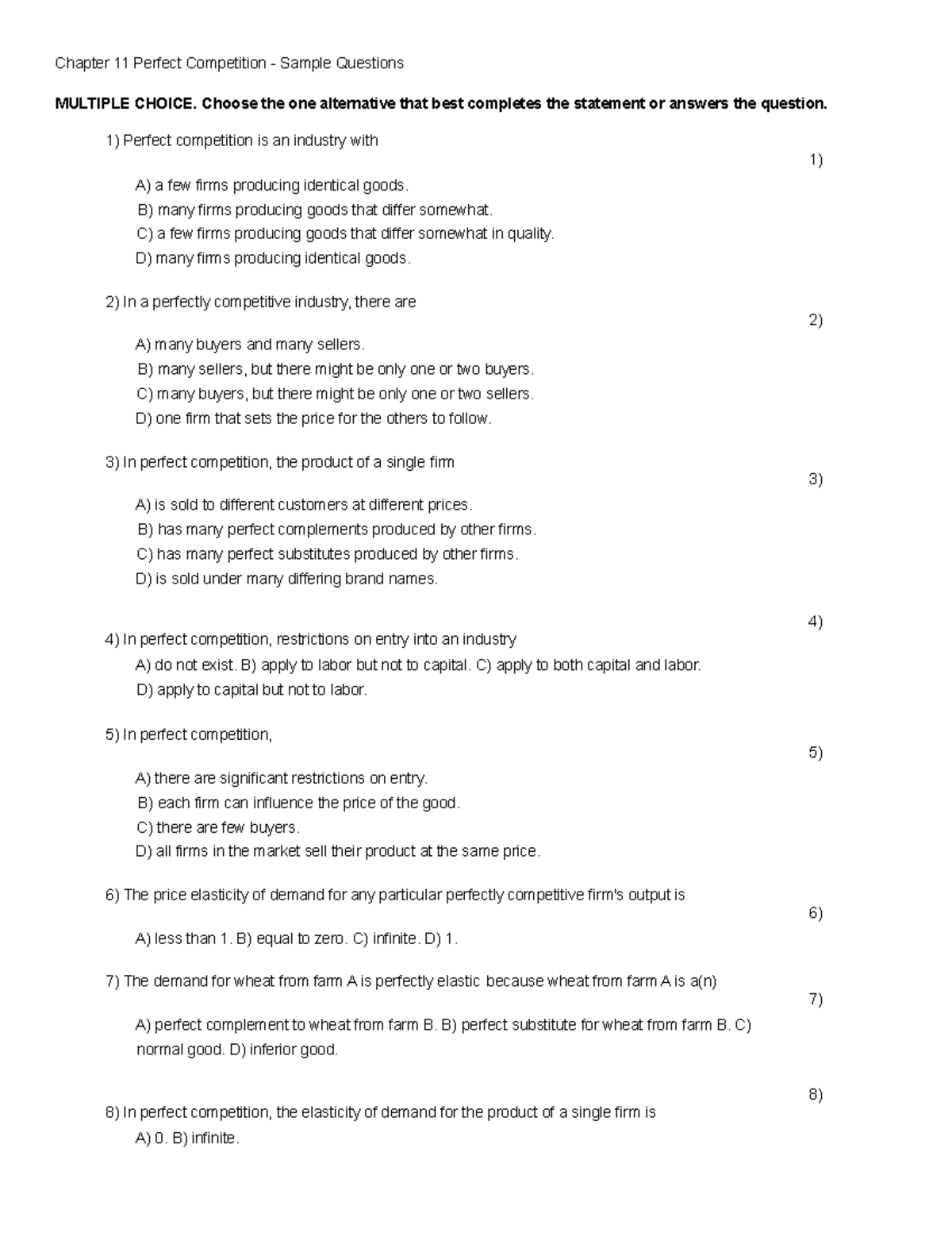 Perfect competition - Choose the one alternative that best completes ...