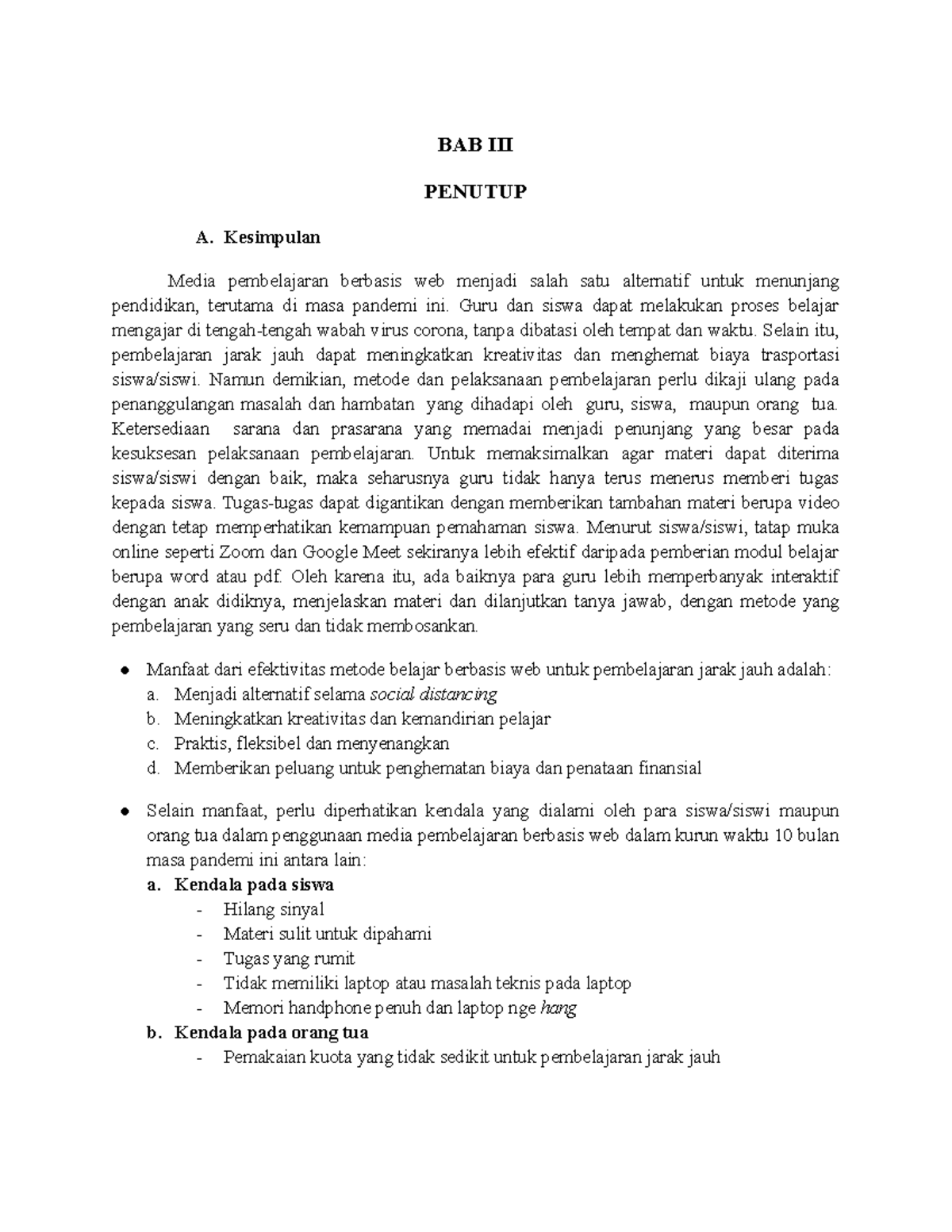 BAB III Makalah Ilmiah - BAB III PENUTUP A. Kesimpulan Media ...