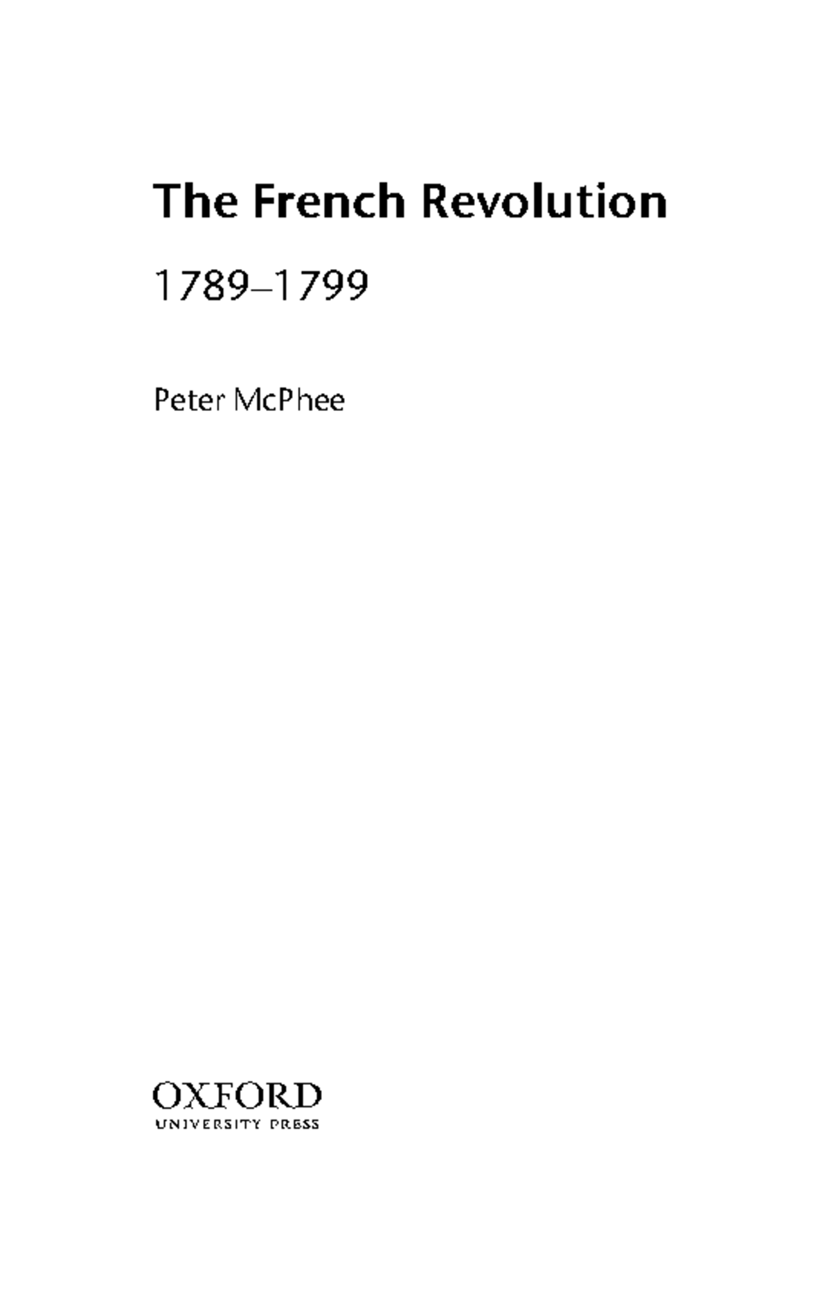 Peter Mc Phee - The French Revolution 1789-1799 - The French Revolution ...