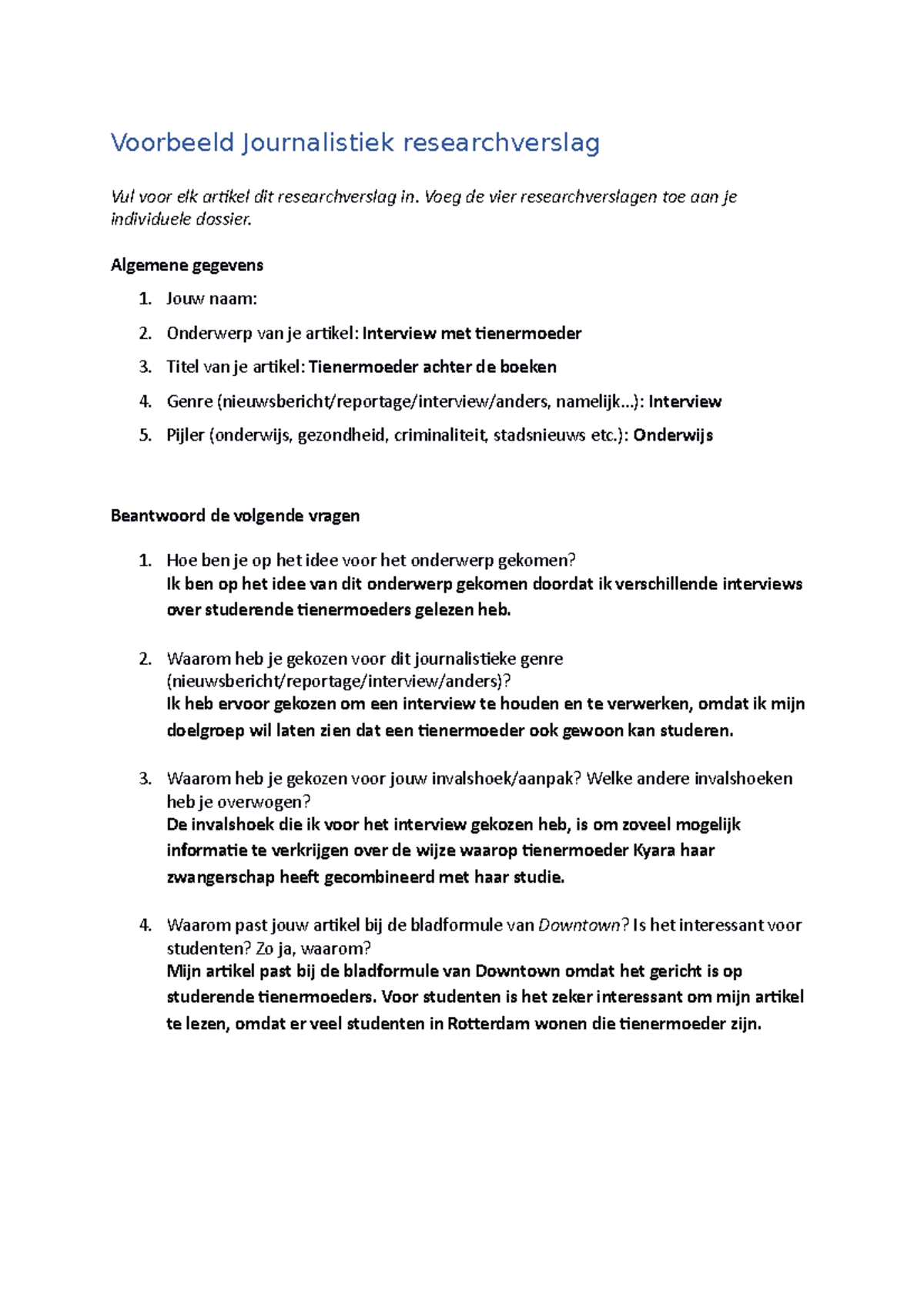 Voorbeeld Journalistiek researchverslag - Voeg de vier ...