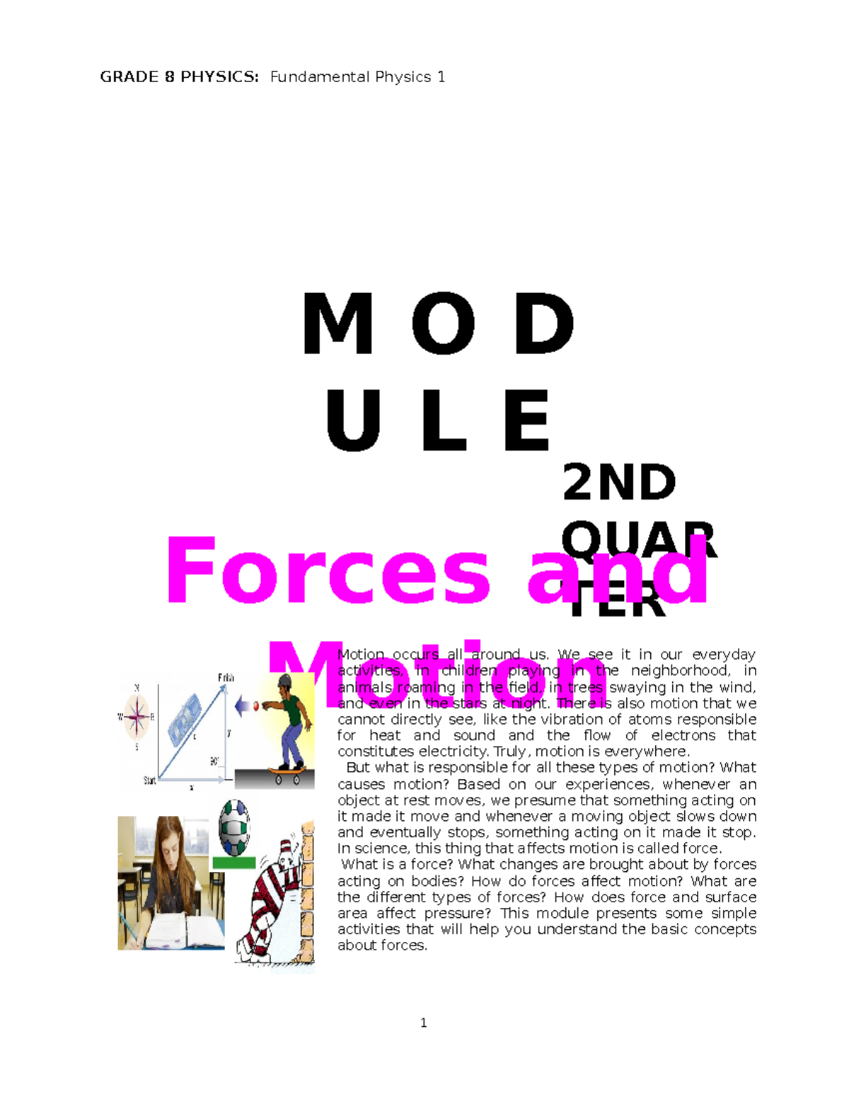 Physics 2nd Quarter - PHYSICS 2ND QUAR TER Forces and Motion M O D U L ...