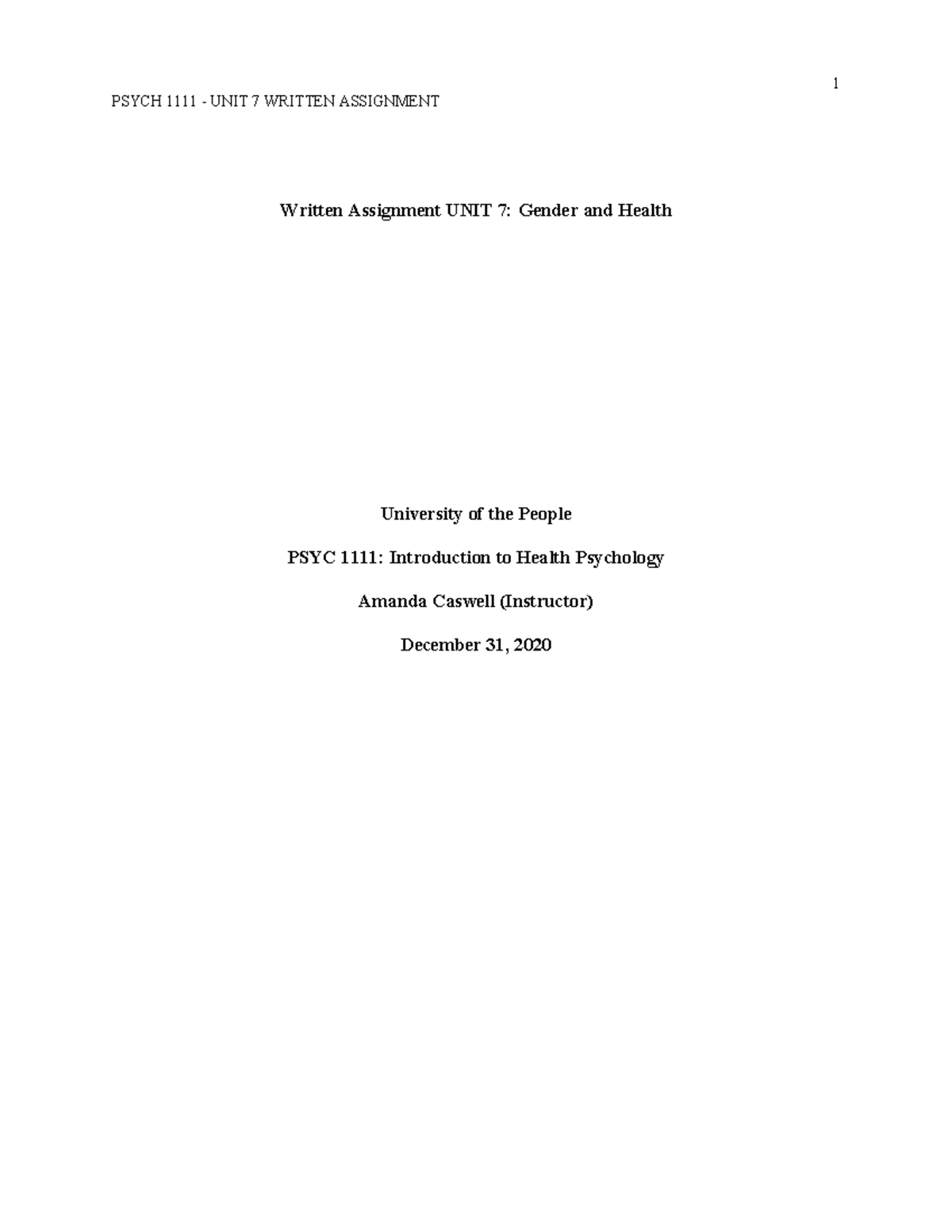 Psych UNIT 7 Written Assignment - PSYCH 1111 - UNIT 7 WRITTEN ...