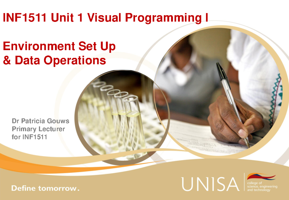 2022 Unit1 Intro Data Operations - INF1511 Unit 1 Visual Programming I Environment Set Up & Data ...