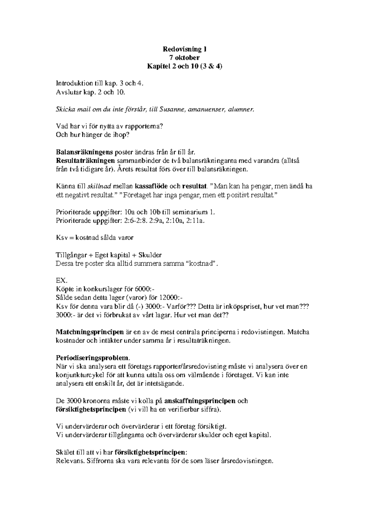 All lecture notes of October 2014 - Redovisning 1 - Redovisning I 7 ...