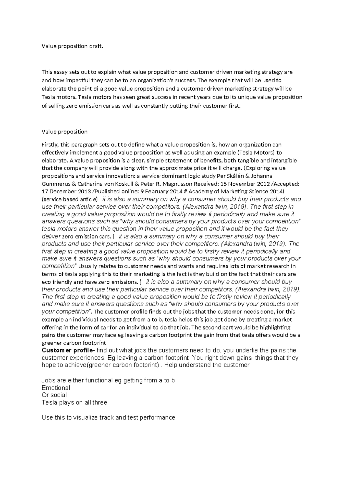 Value proposition draft - This essay sets out to explain what value ...