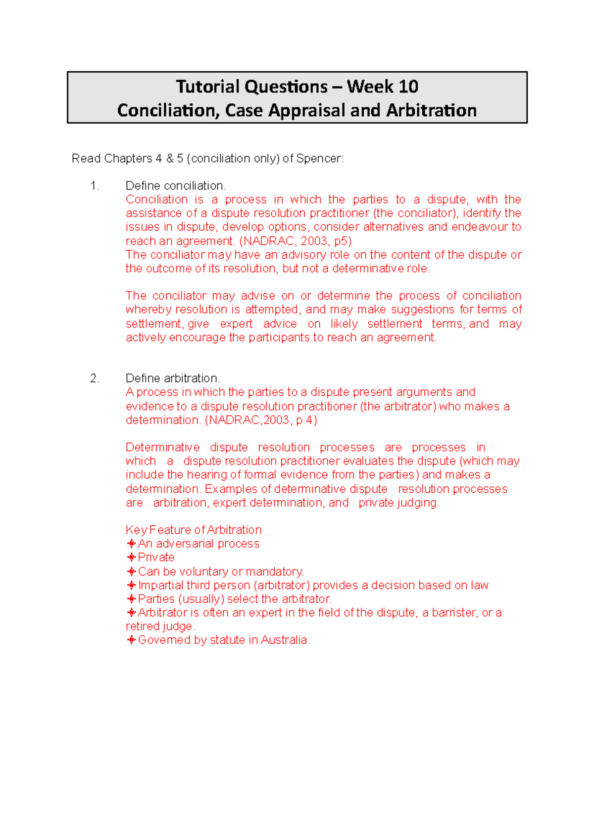 LLB103 Week 10 Tutorial - Tutorial Questions – Week 10 Conciliation, Case Appraisal and ...