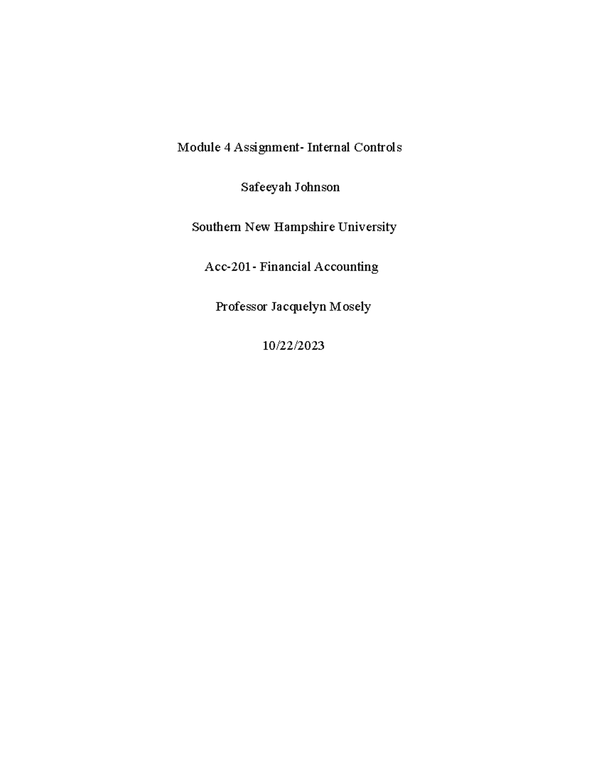 Financial Accounting Internal Controls Assignment week 4 - Module 4 Assignment- Internal ...