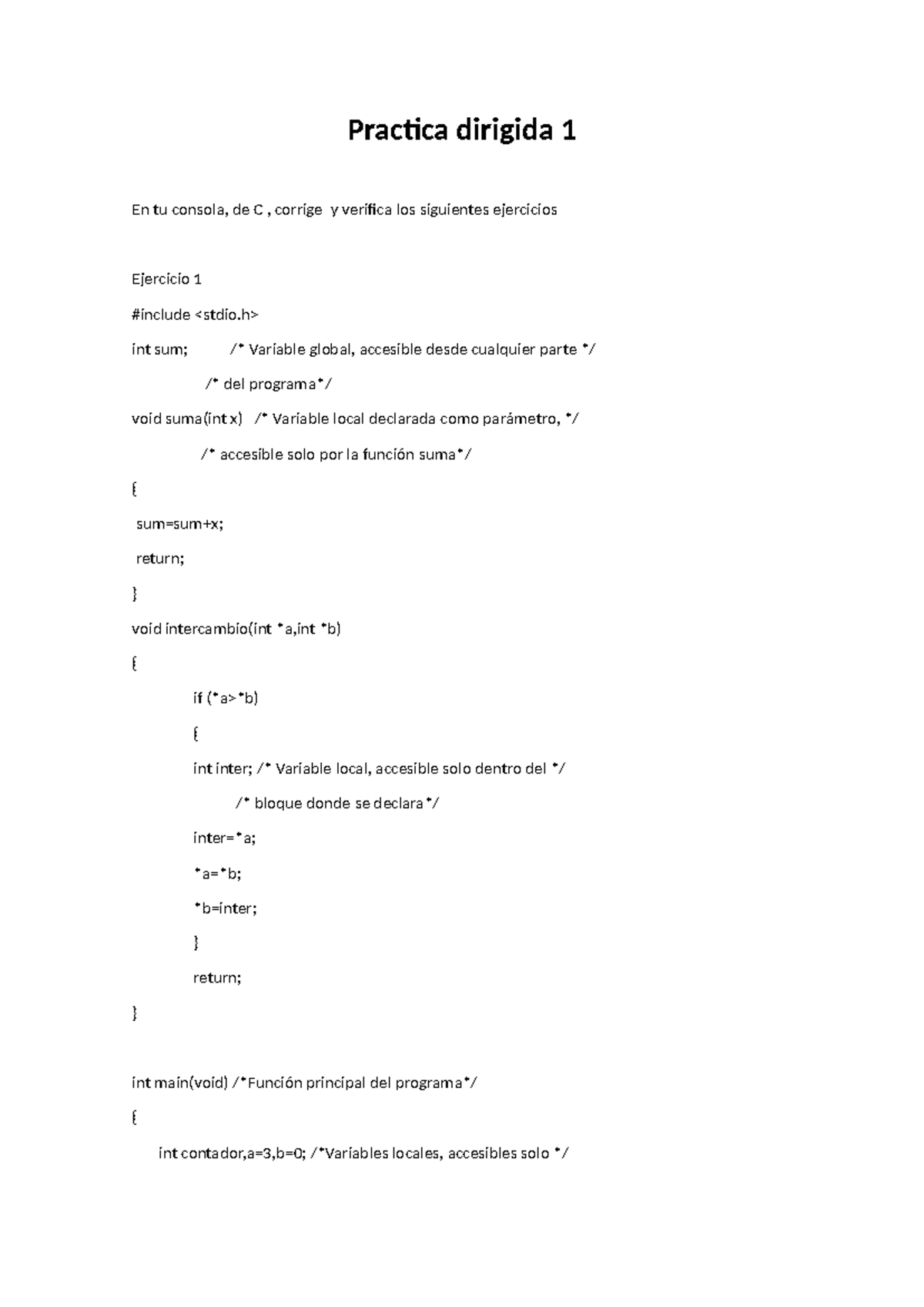 Practica dirigida 01 - pc01 - Practica dirigida 1 En tu consola, de C , corrige y verifica los ...