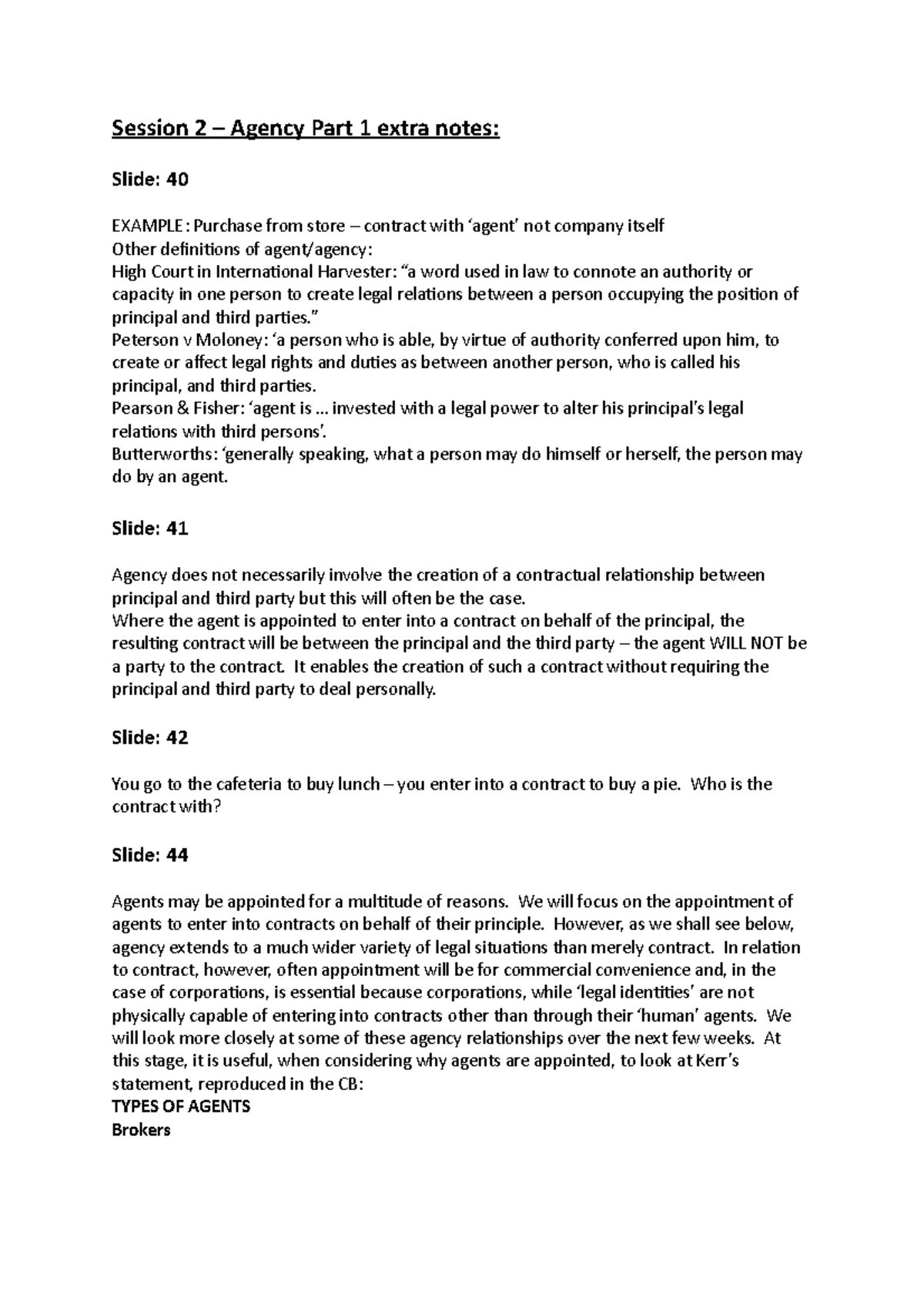 Extra notes - Session 2 – Agency Part 1 extra notes: Slide: 40 EXAMPLE ...